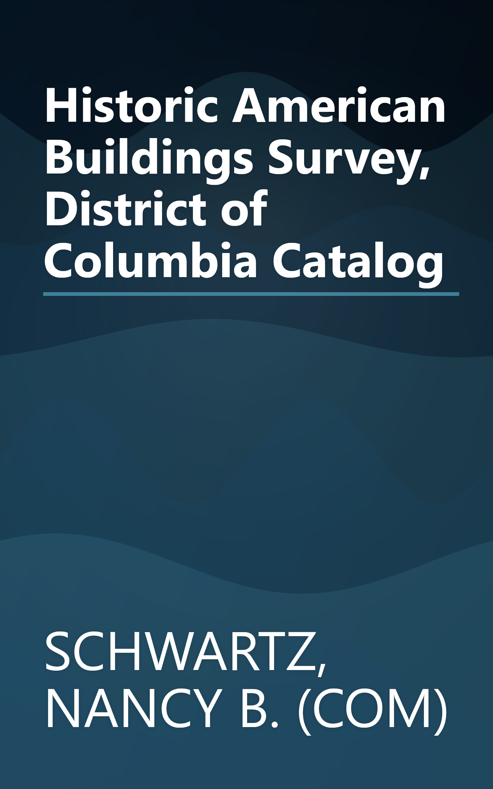Historic American Buildings Survey, District of Columbia Catalog book cover