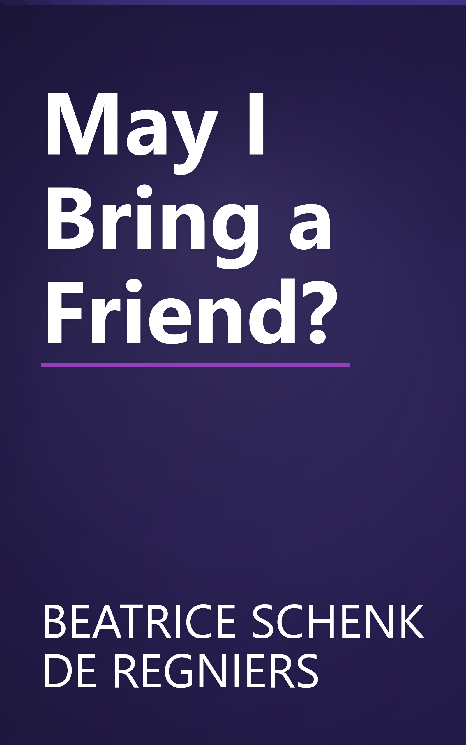May I Bring a Friend? book cover