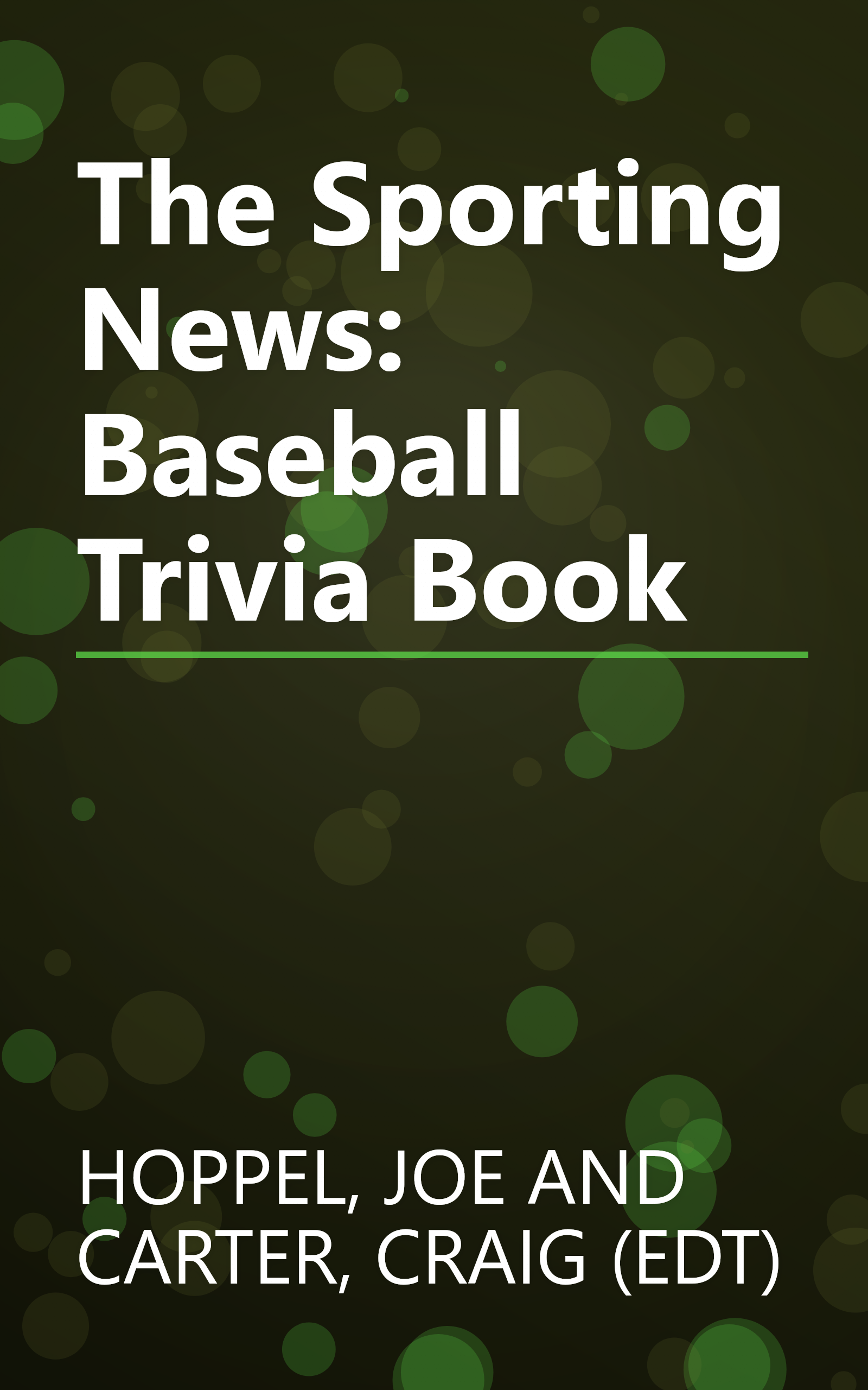 The Sporting News: Baseball Trivia Book book cover