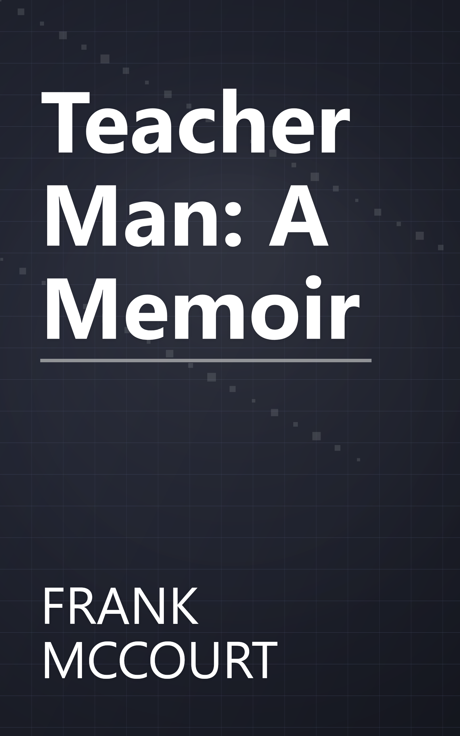 Teacher Man: A Memoir book cover
