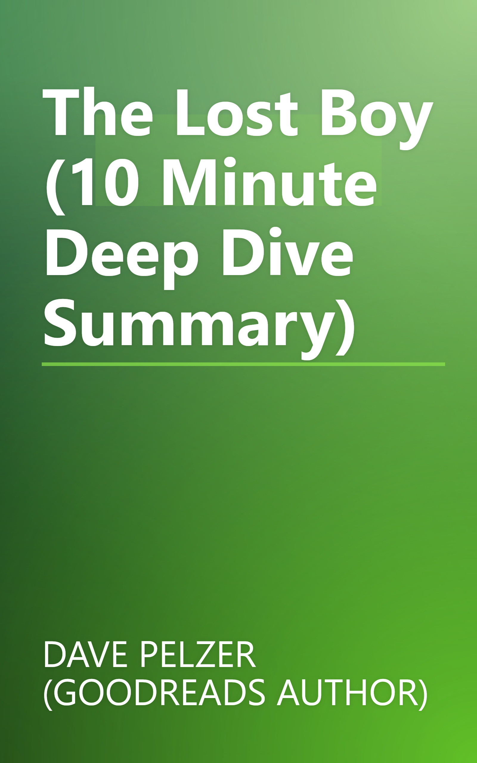 The Lost Boy (10 Minute   Deep Dive Summary) book cover