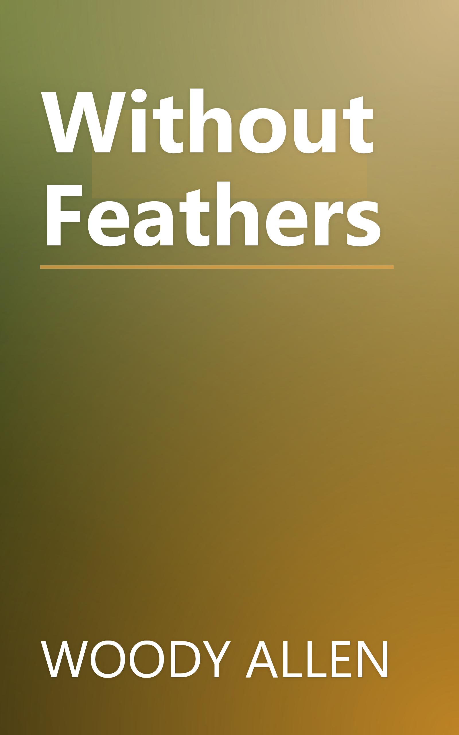 Without Feathers book cover