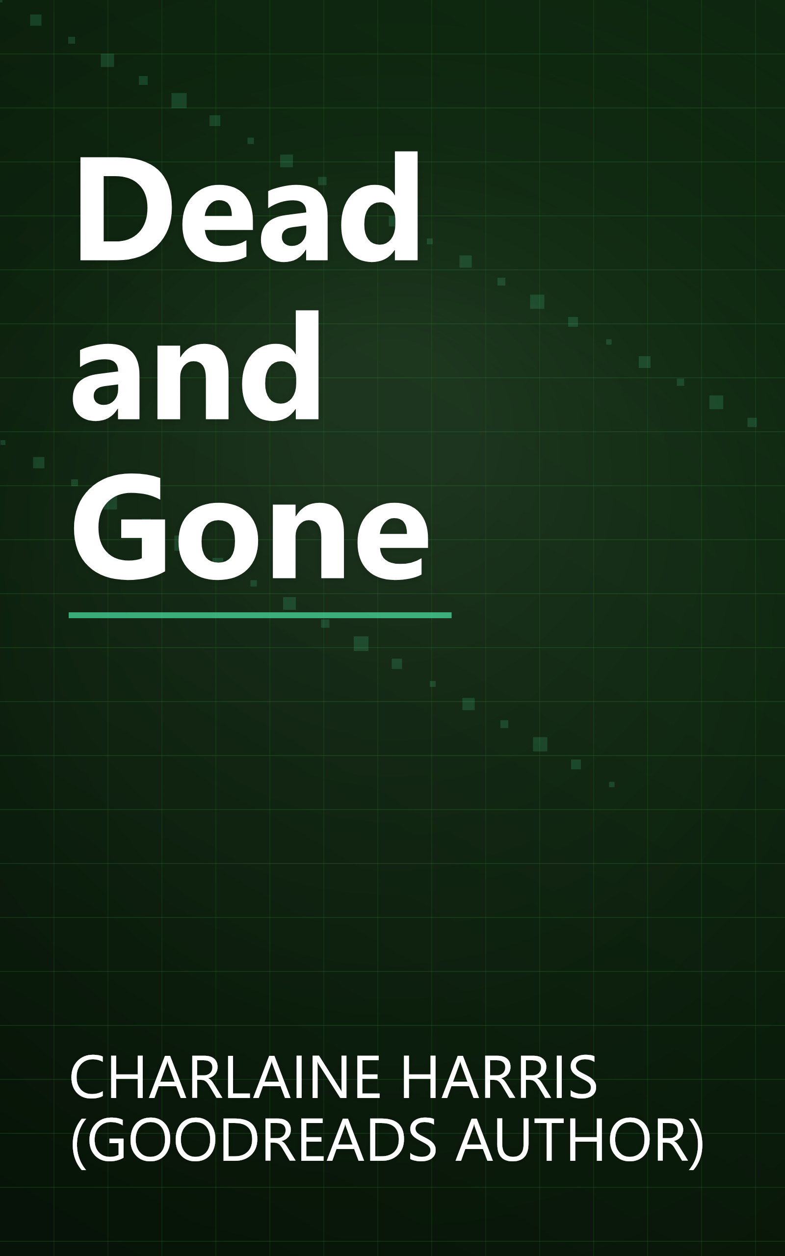 Dead and Gone book cover