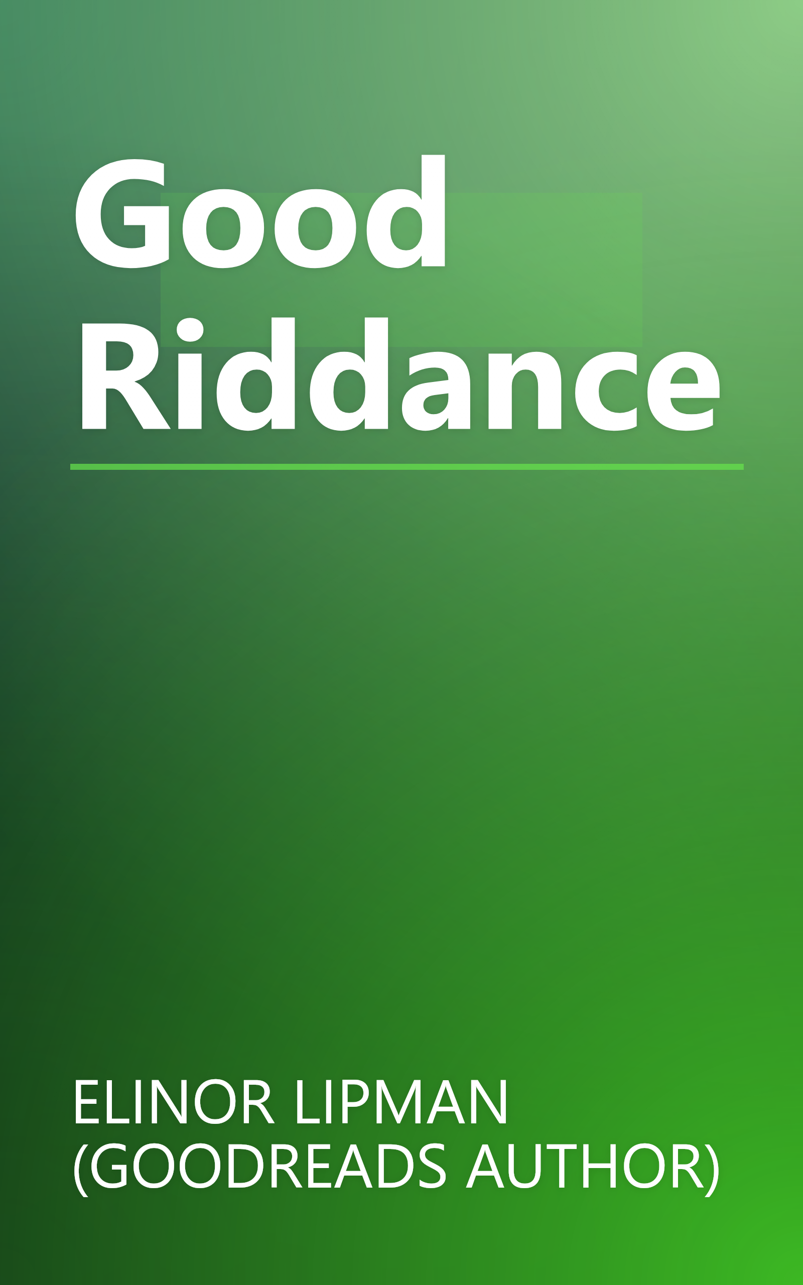 Good Riddance book cover
