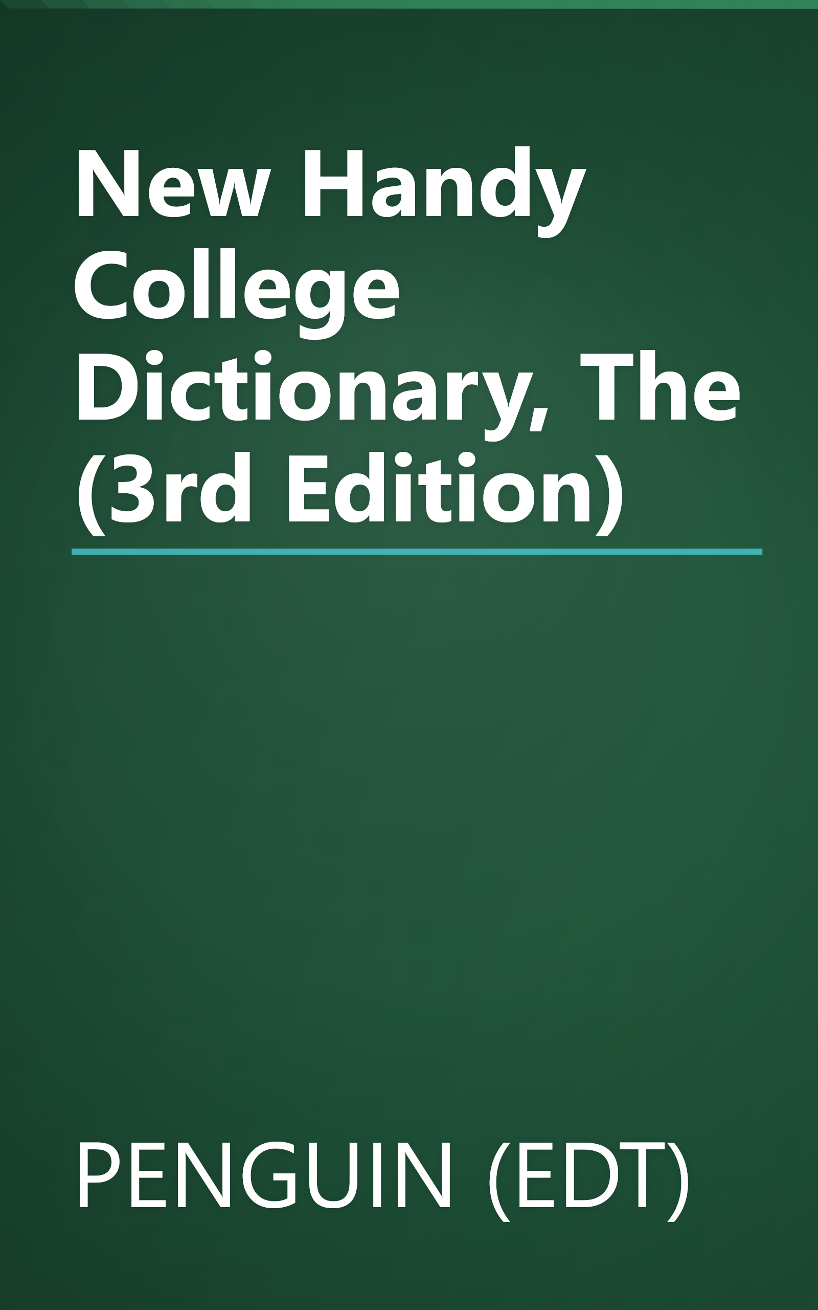 New Handy College Dictionary, The (3rd Edition) book cover
