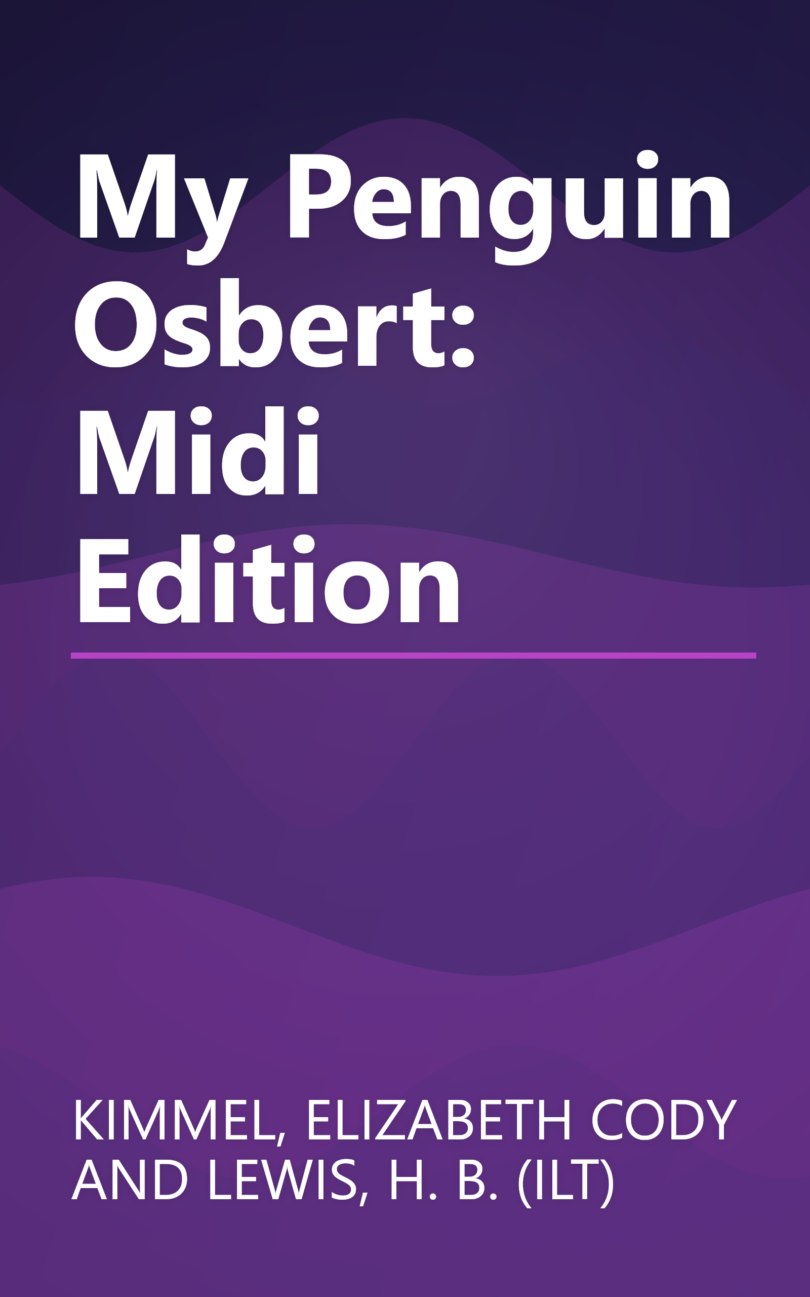 My Penguin Osbert: Midi Edition book cover