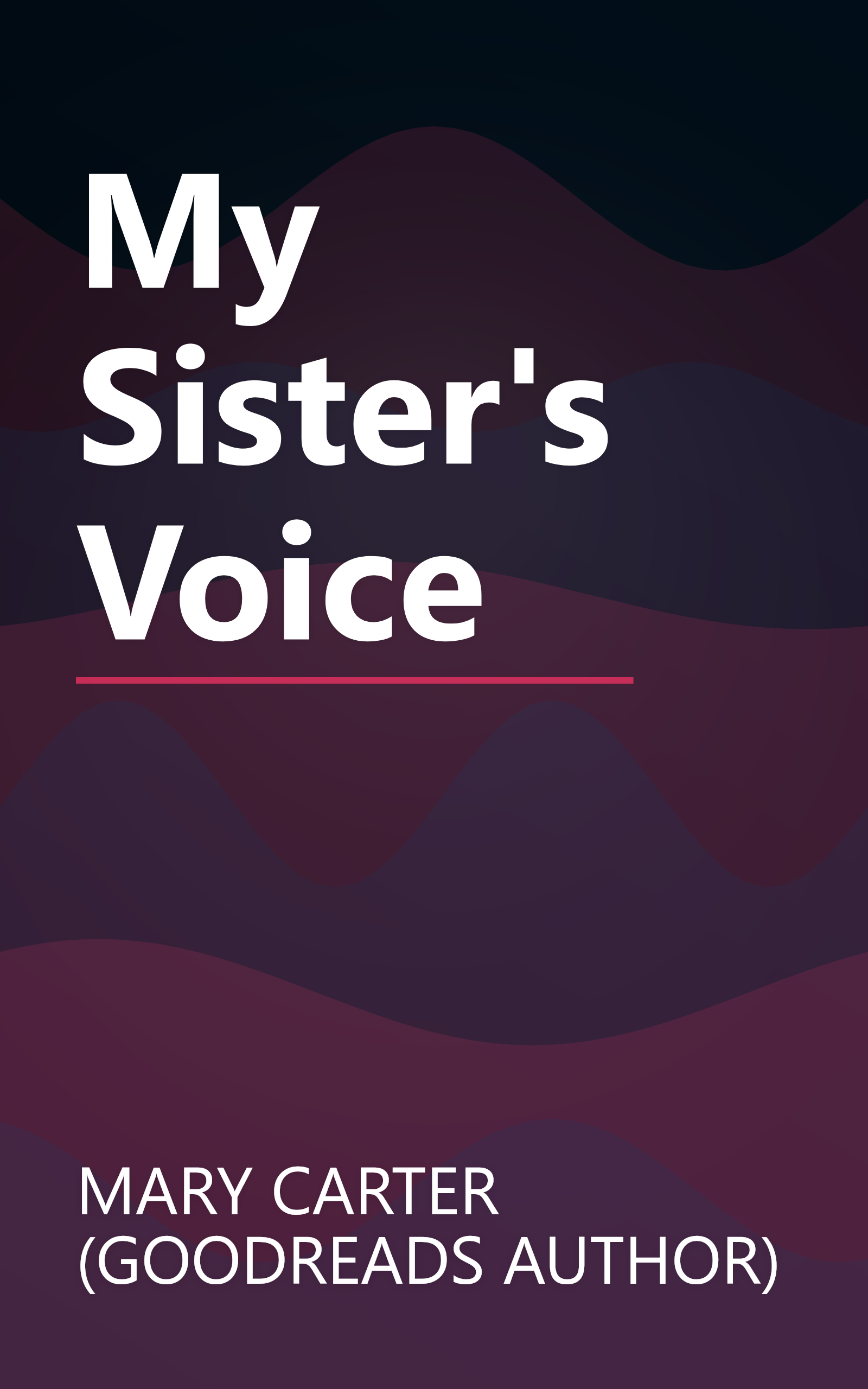 My Sister's Voice book cover