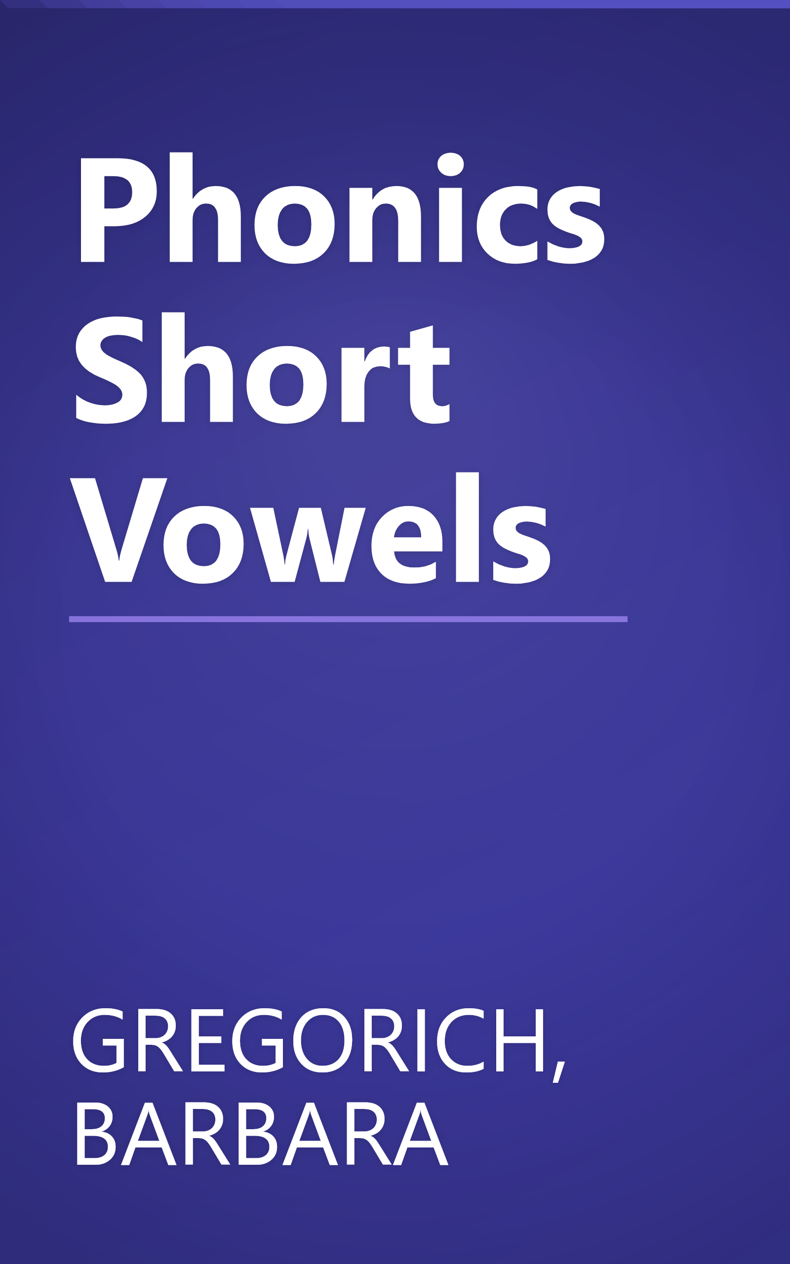 Phonics Short Vowels book cover