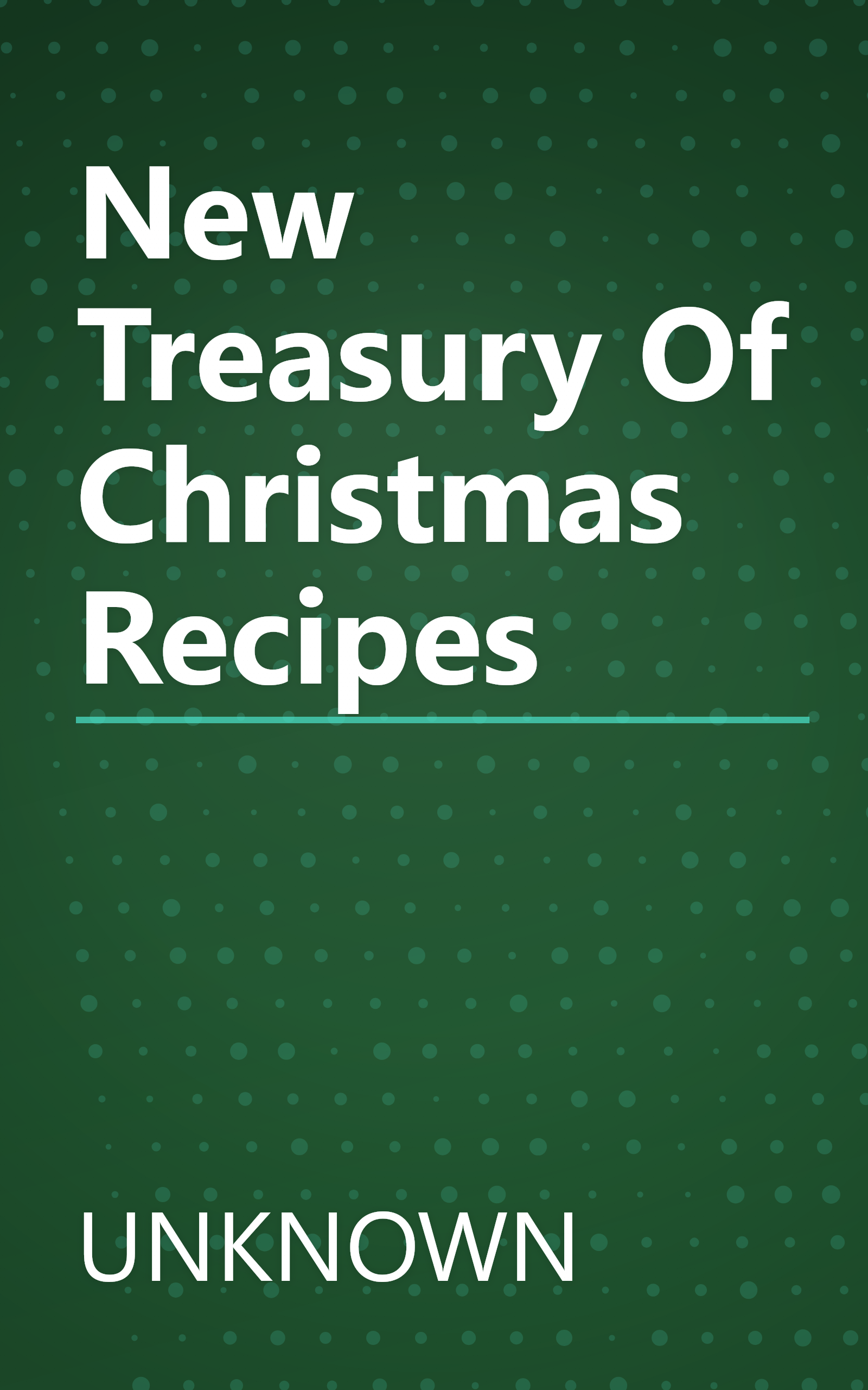 New Treasury Of Christmas Recipes book cover