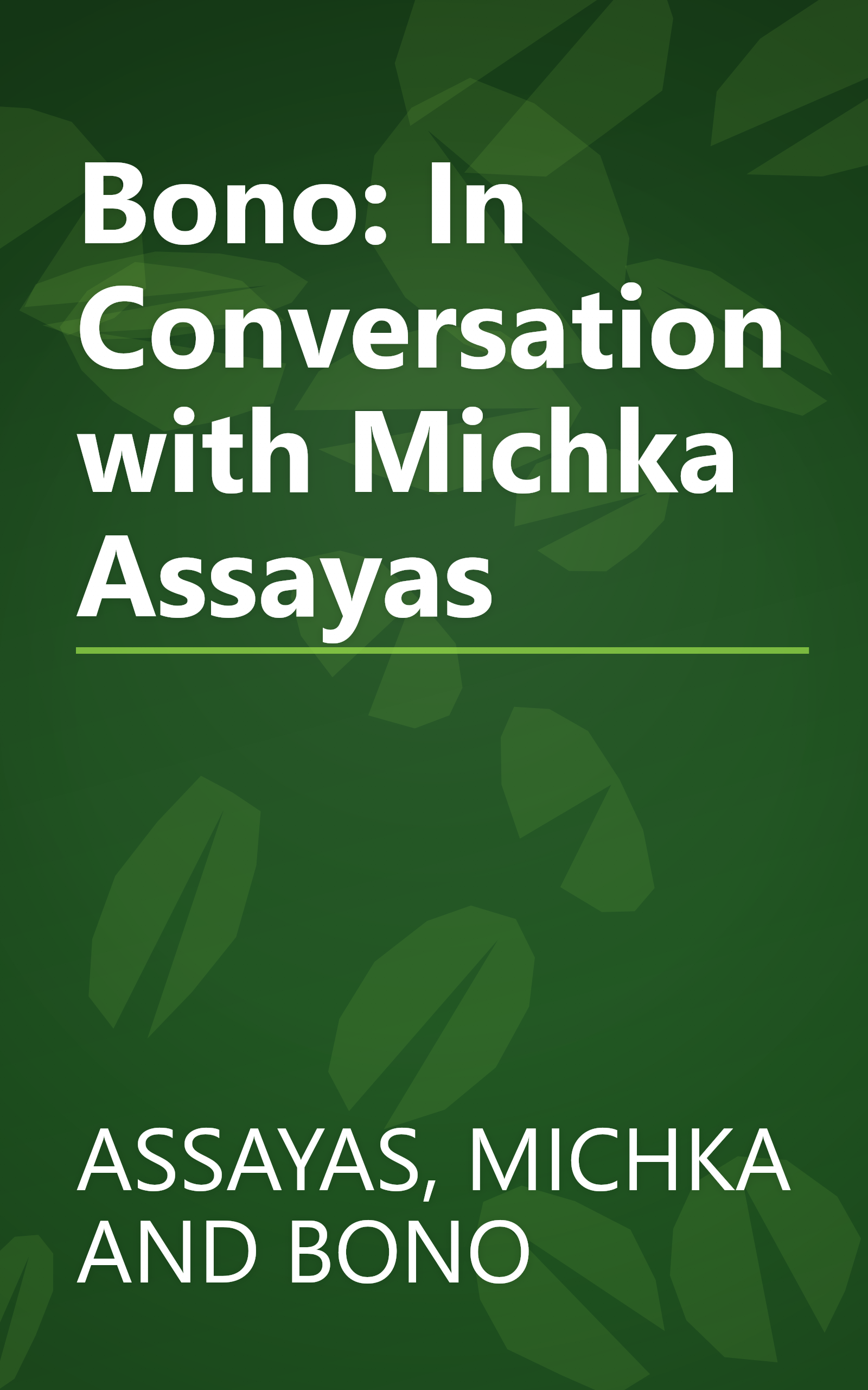 Bono: In Conversation with Michka Assayas book cover