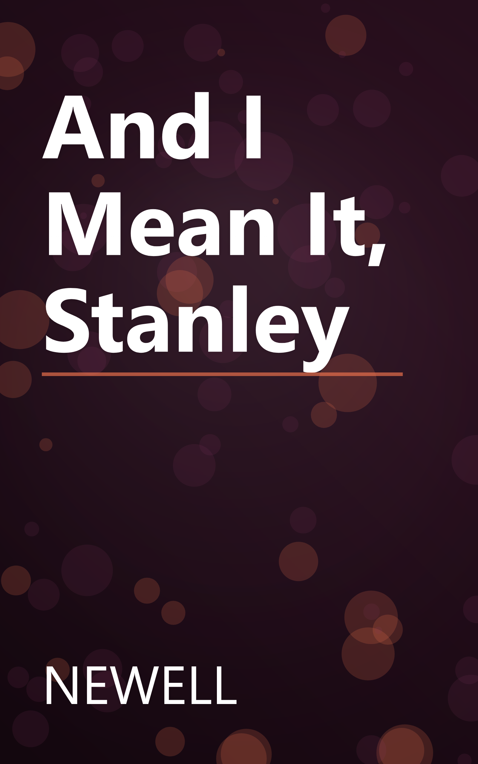 And I Mean It, Stanley book cover