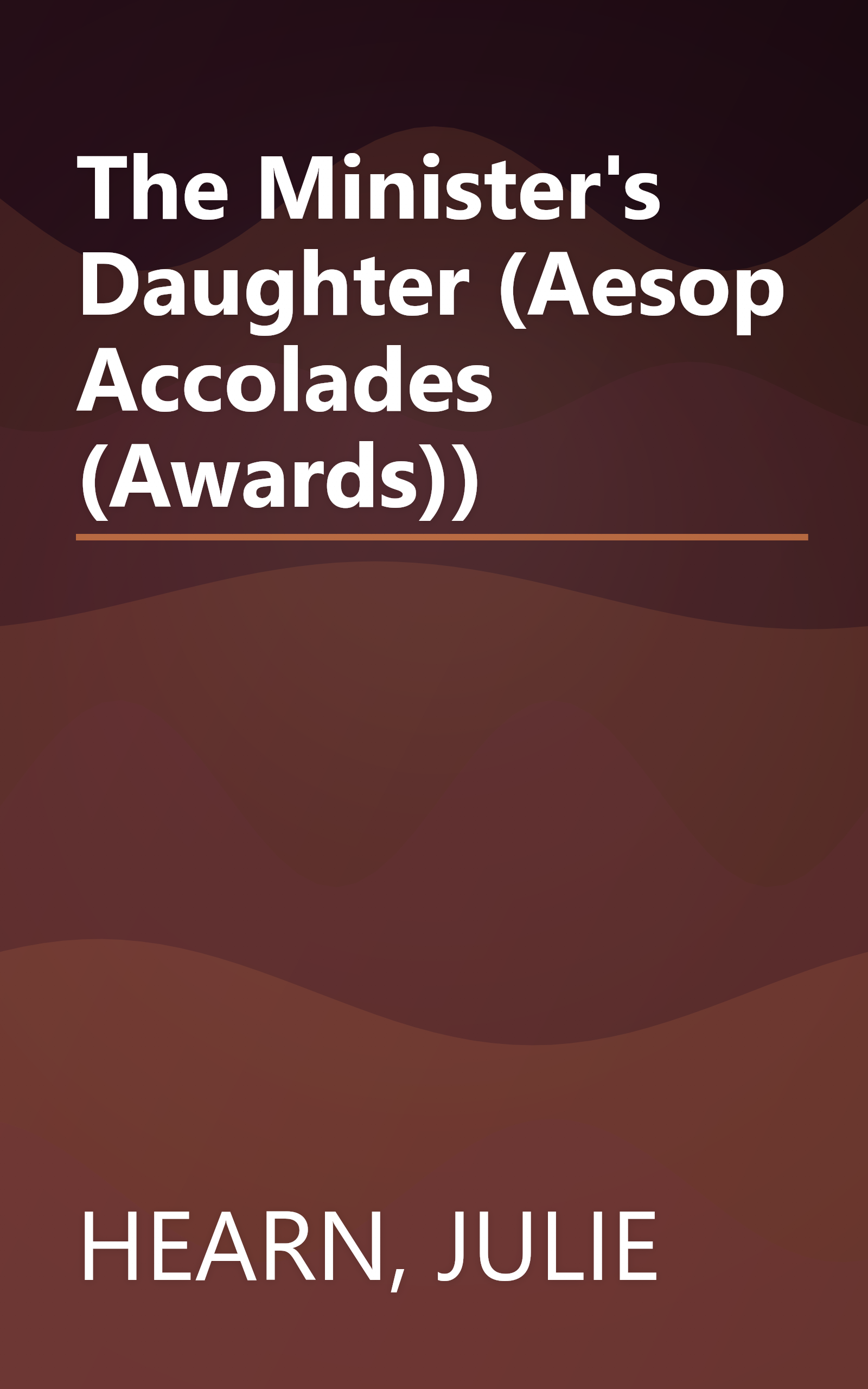 The Minister's Daughter (Aesop Accolades (Awards)) book cover