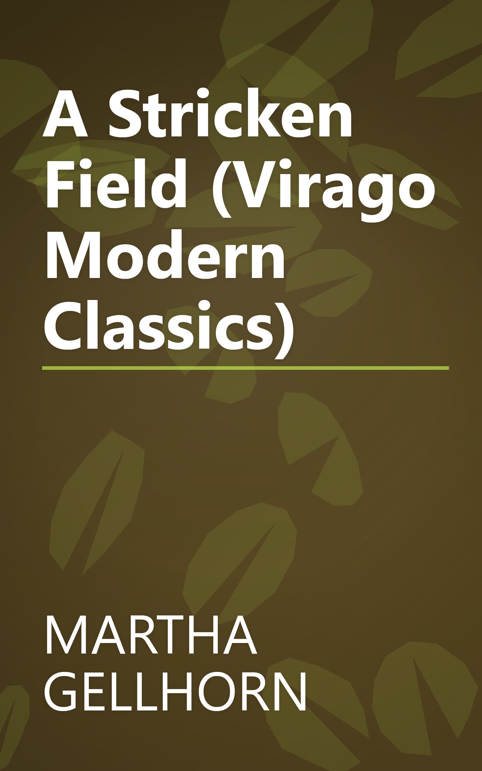 A Stricken Field (Virago Modern Classics) book cover