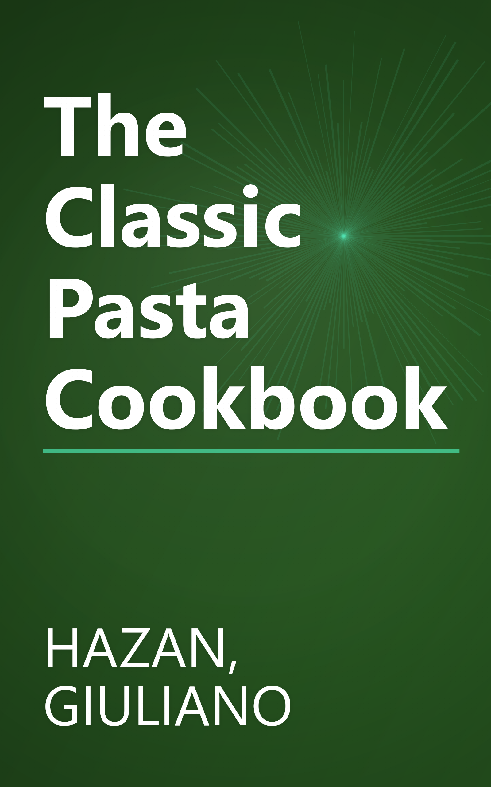 The Classic Pasta Cookbook book cover