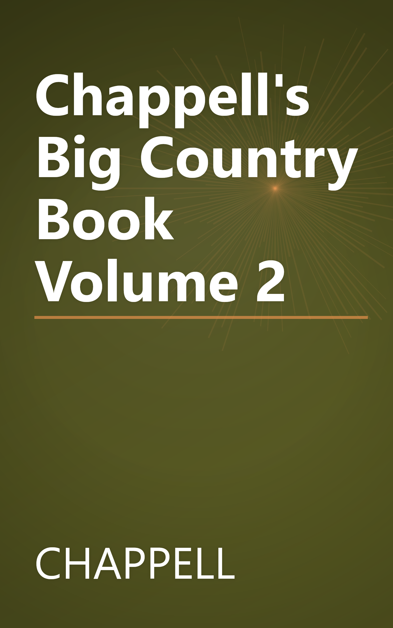 Chappell's Big Country Book Volume 2 book cover