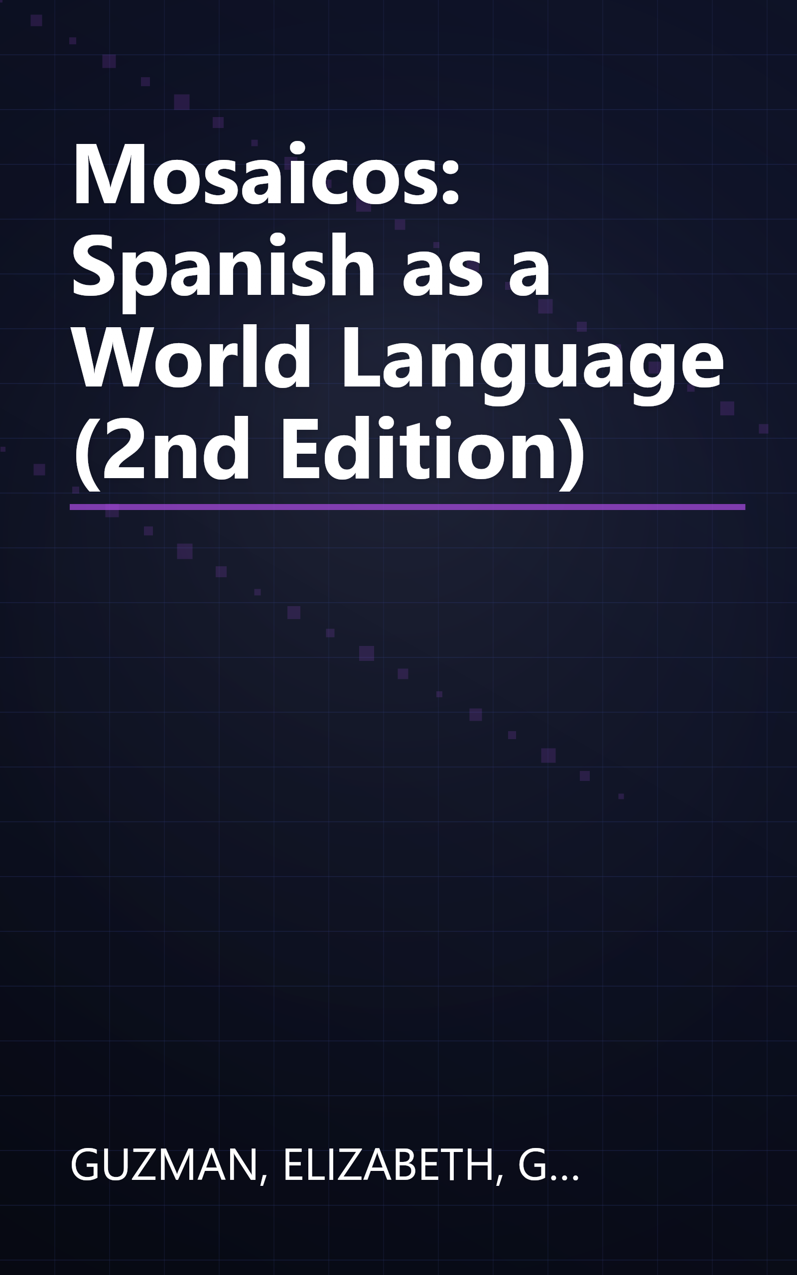 Mosaicos: Spanish as a World Language (2nd Edition) book cover