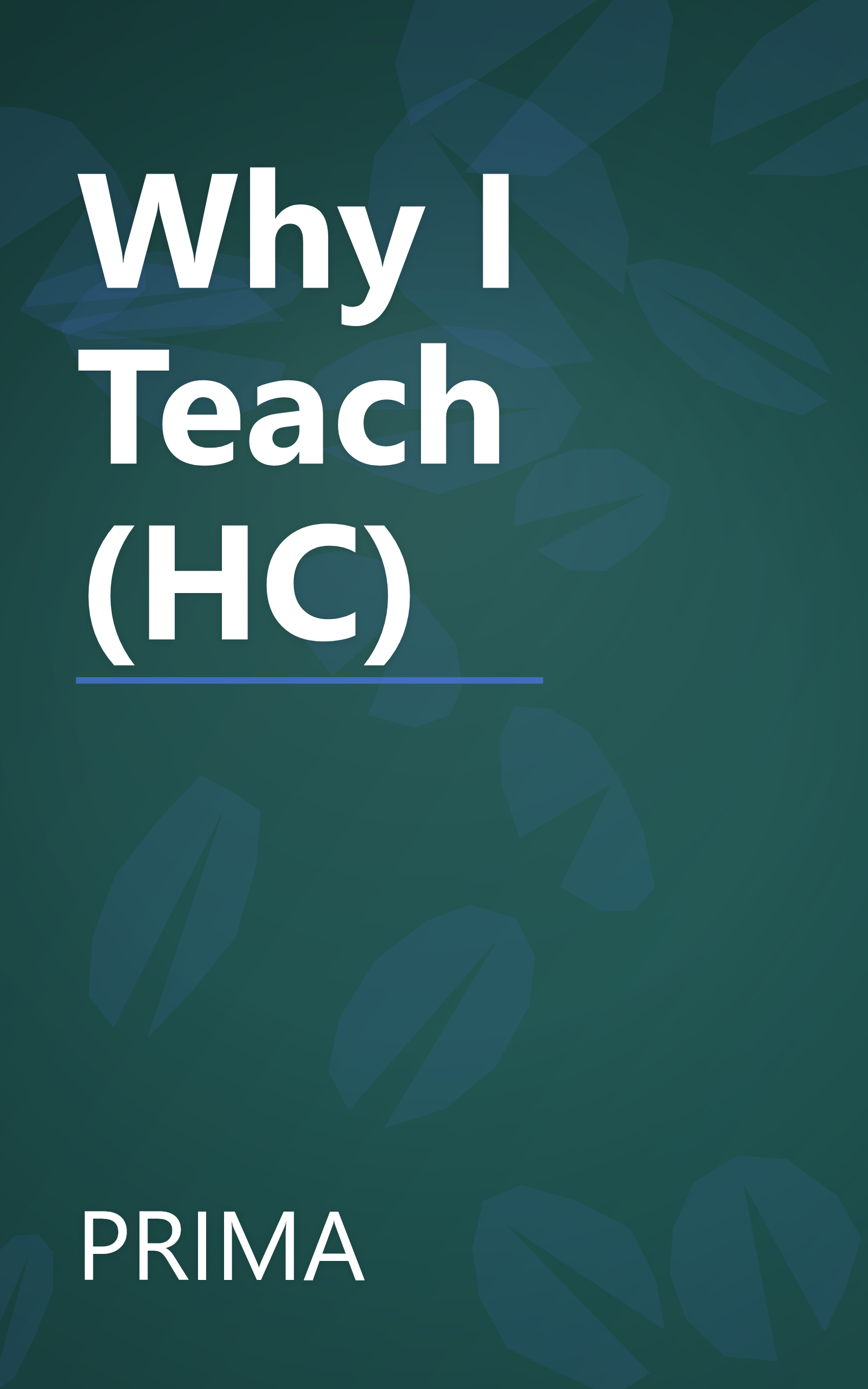 Why I Teach (HC) book cover