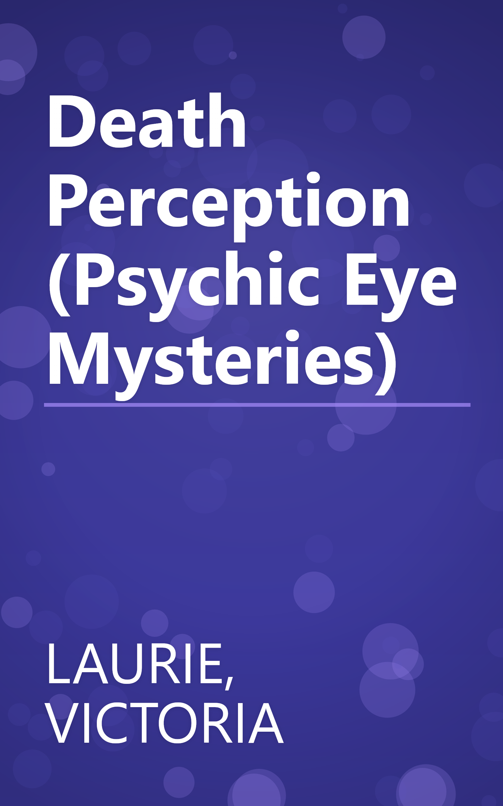Death Perception (Psychic Eye Mysteries) book cover
