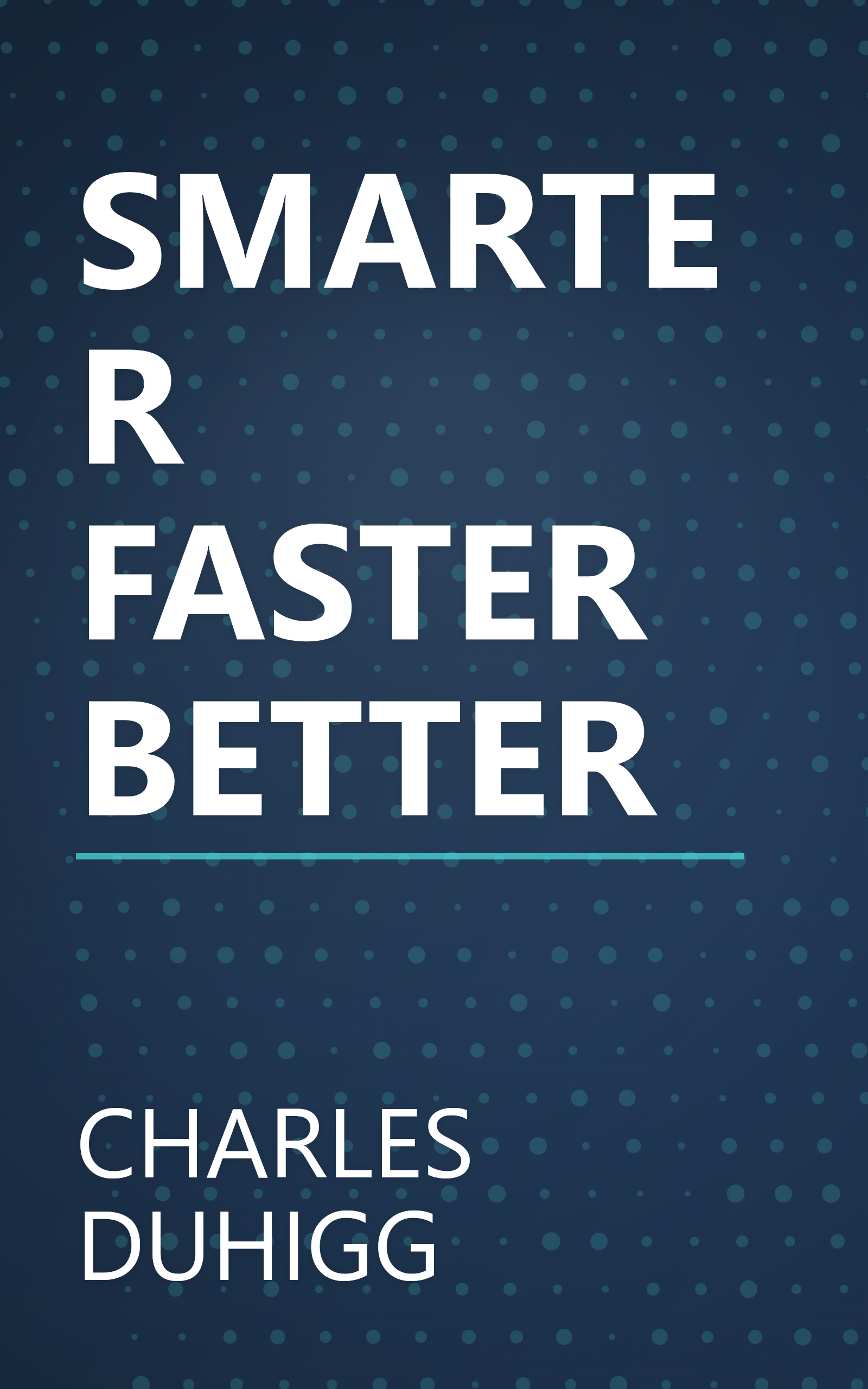 SMARTER FASTER BETTER book cover