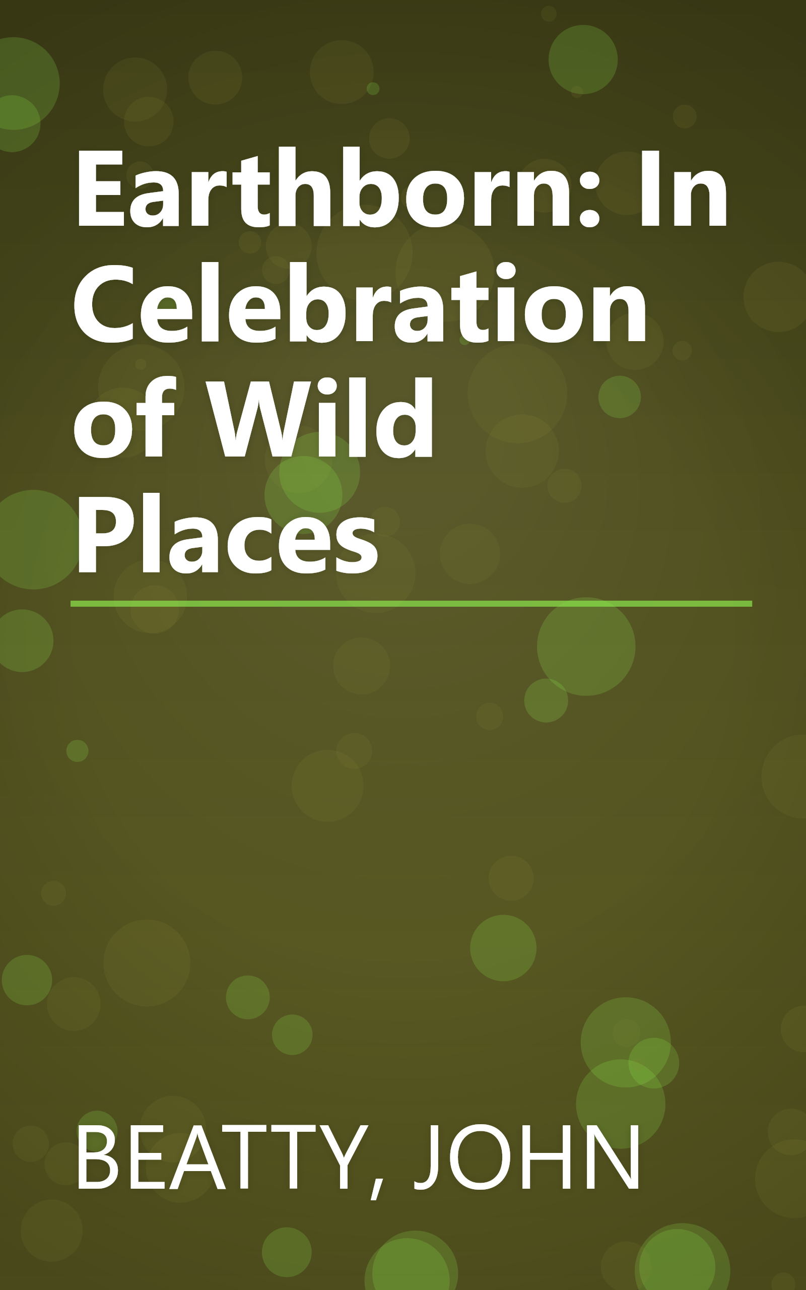 Earthborn: In Celebration of Wild Places book cover