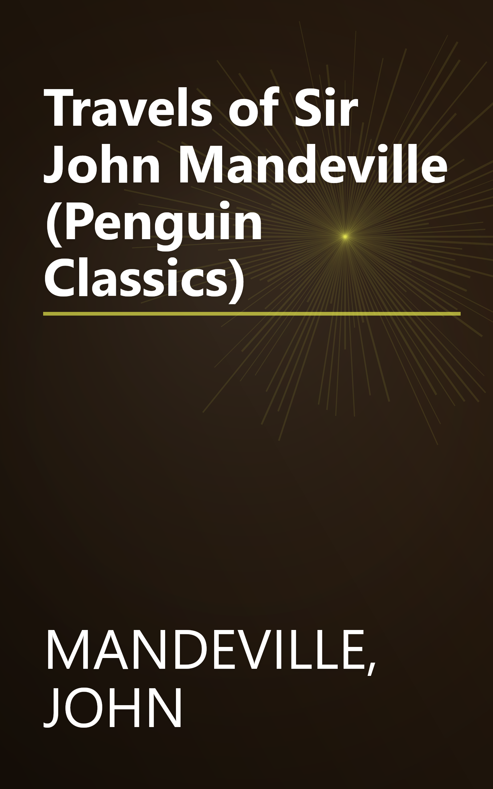 Travels of Sir John Mandeville (Penguin Classics) book cover
