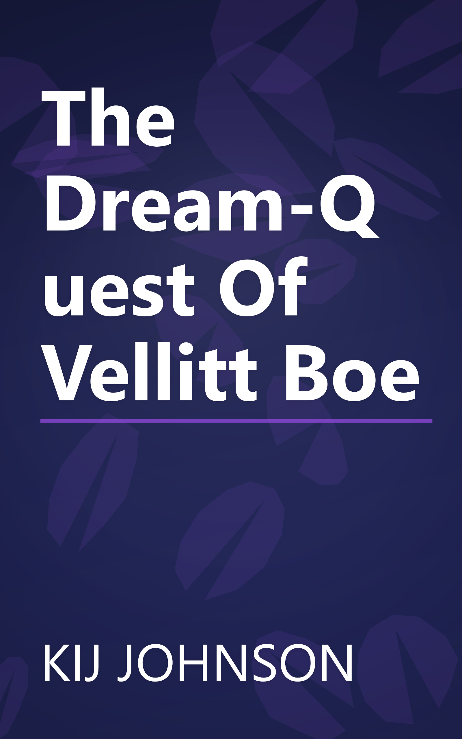The Dream-Quest Of Vellitt Boe book cover