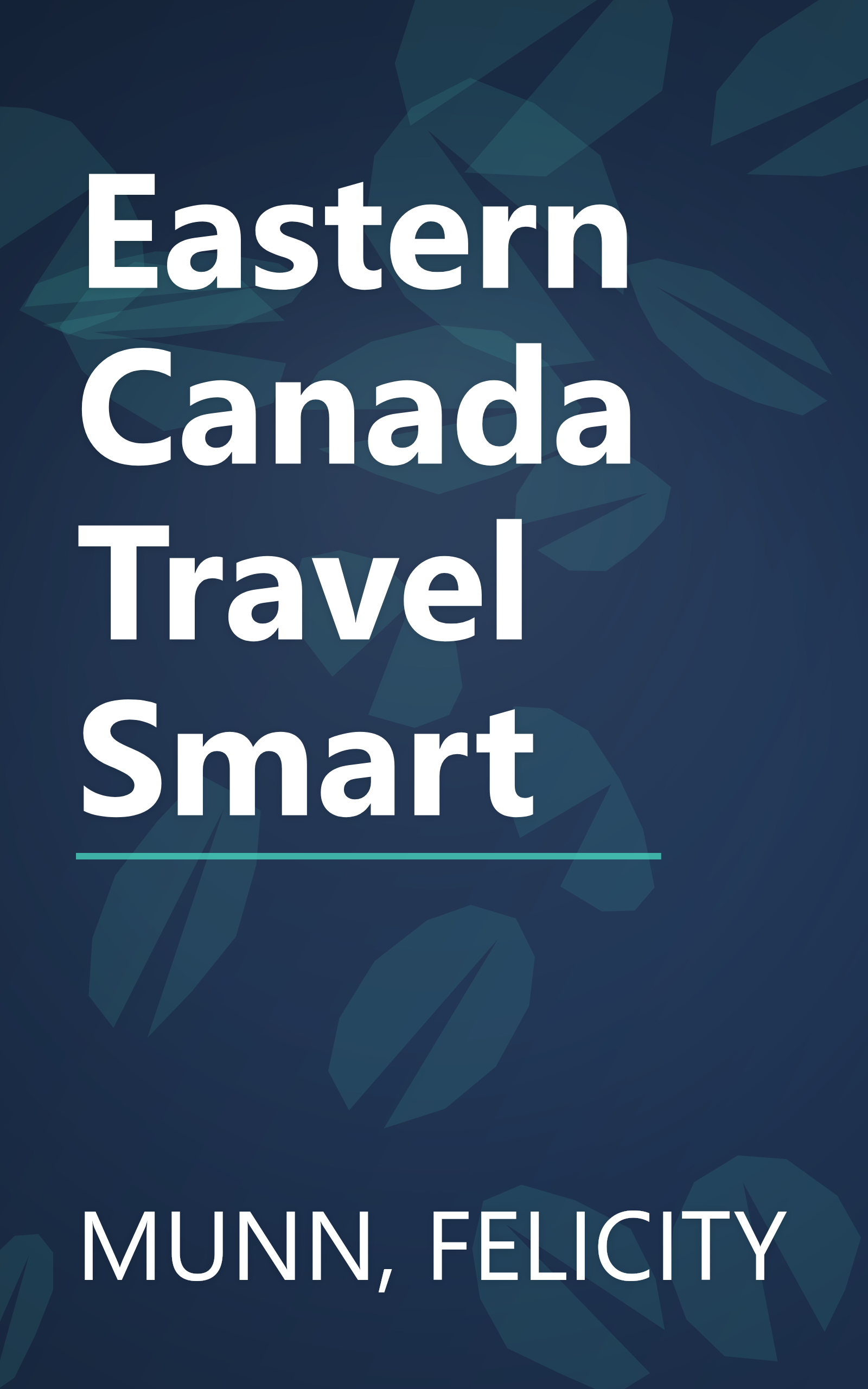 Eastern Canada Travel Smart book cover
