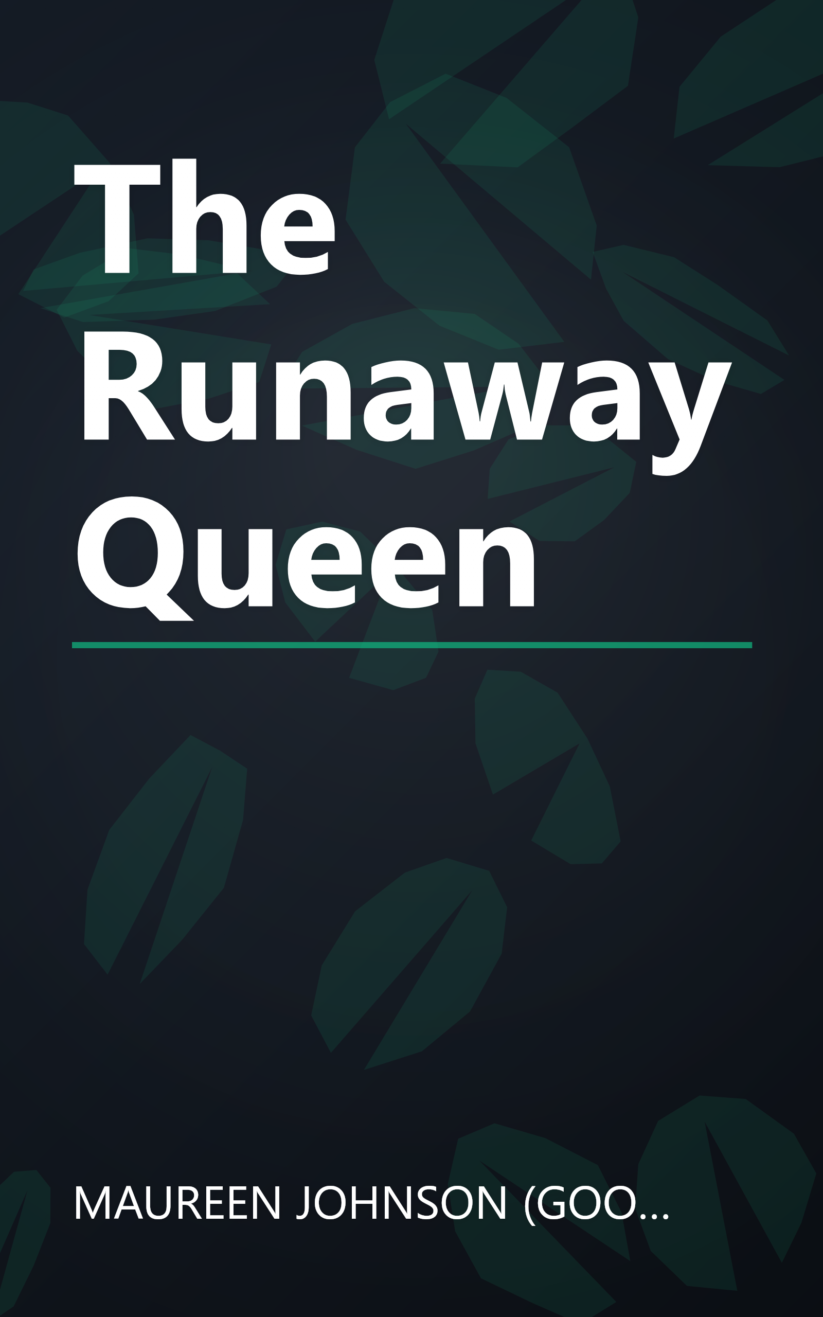 The Runaway Queen book cover
