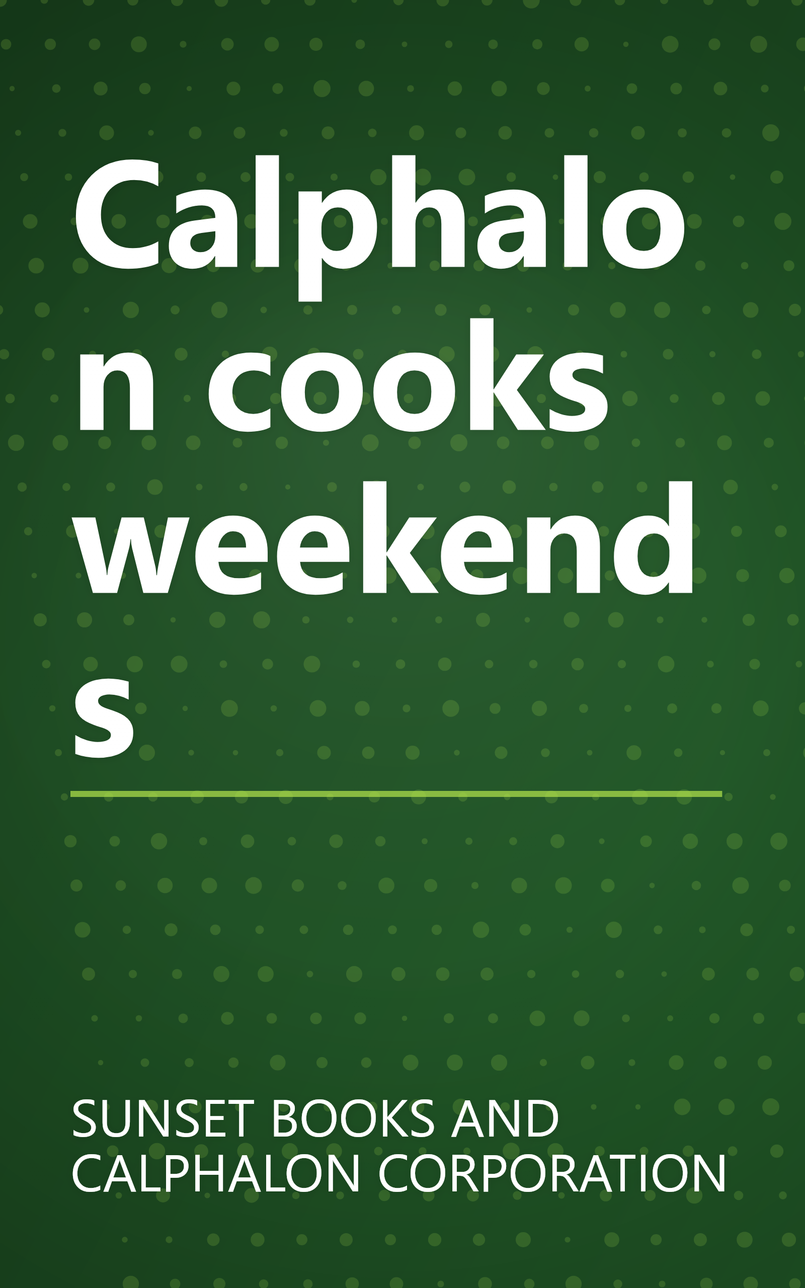 Calphalon cooks weekends book cover