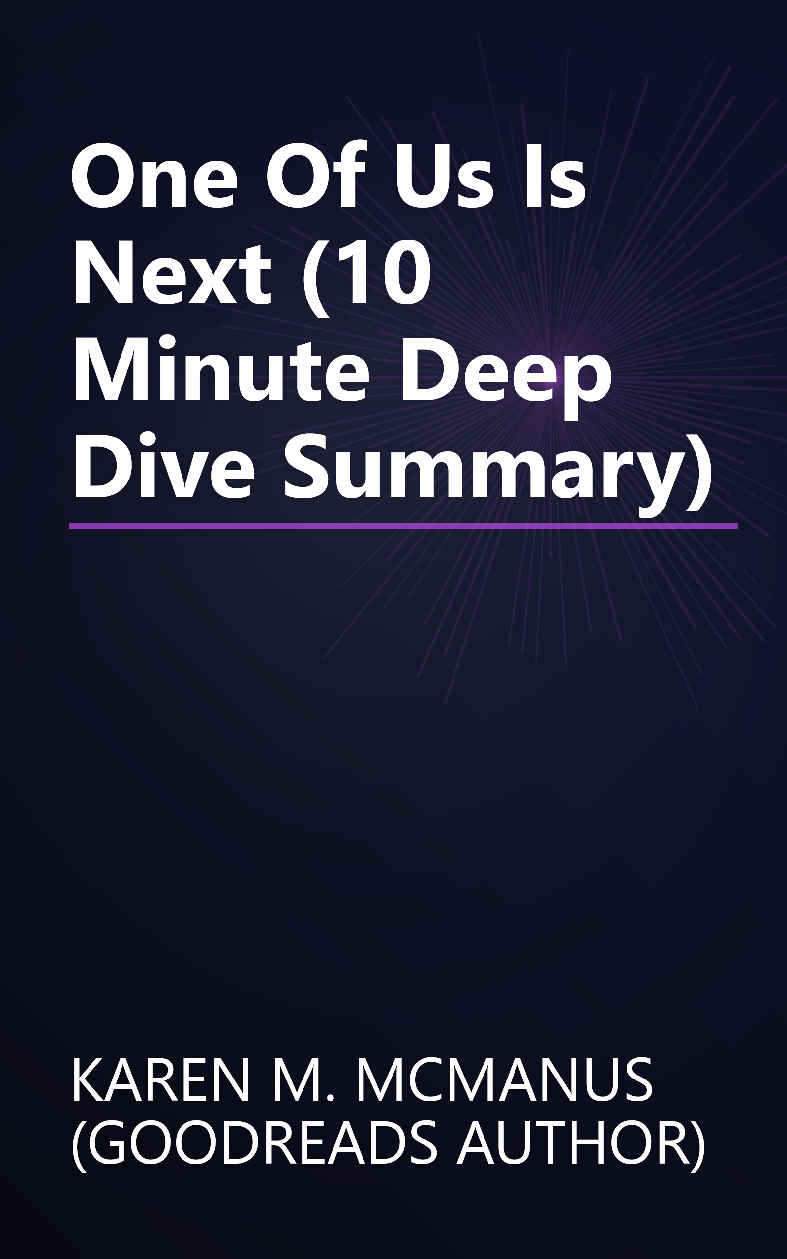 One Of Us Is Next (10 Minute   Deep Dive Summary) book cover