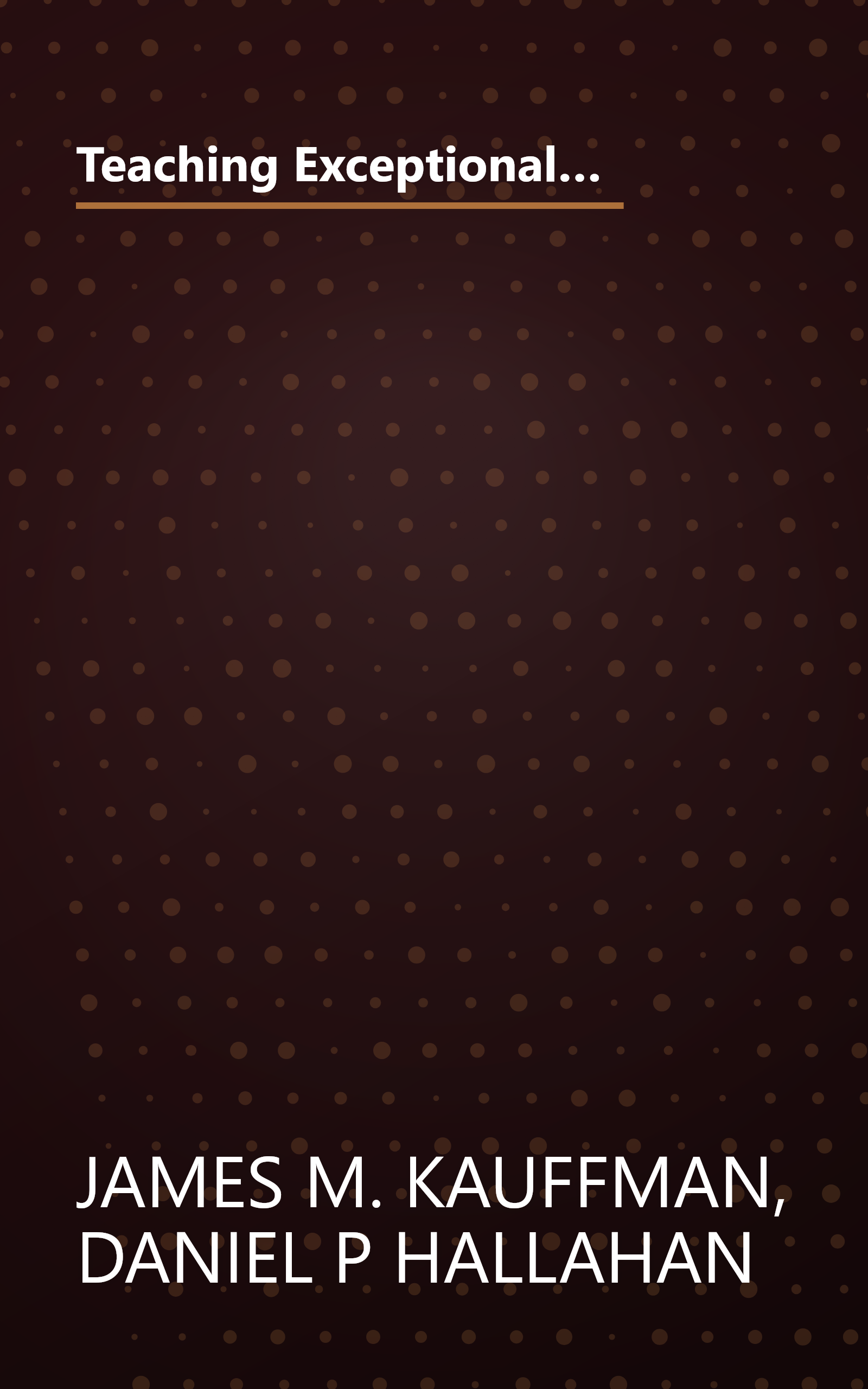 Teaching Exceptional Children: Cases for Reflection and Analysis for Exceptional Learners: Introduction to Special Education book cover