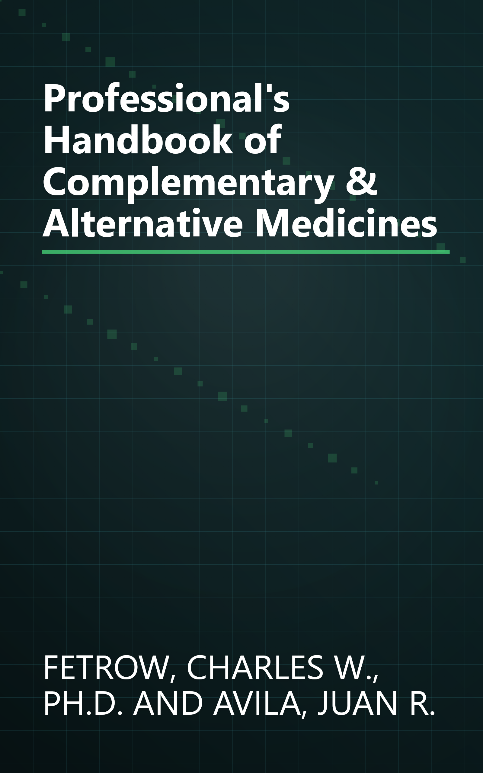 Professional's Handbook of Complementary & Alternative Medicines book cover