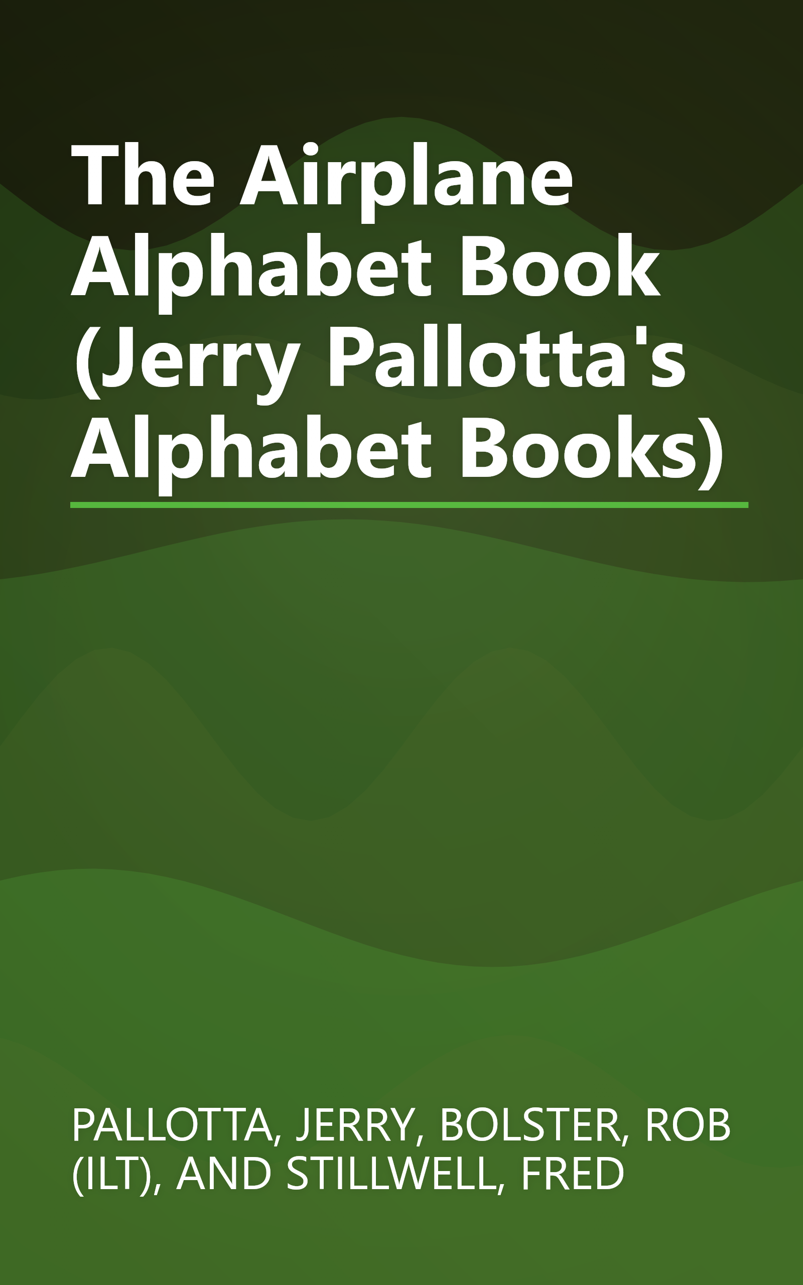 The Airplane Alphabet Book (Jerry Pallotta's Alphabet Books) book cover