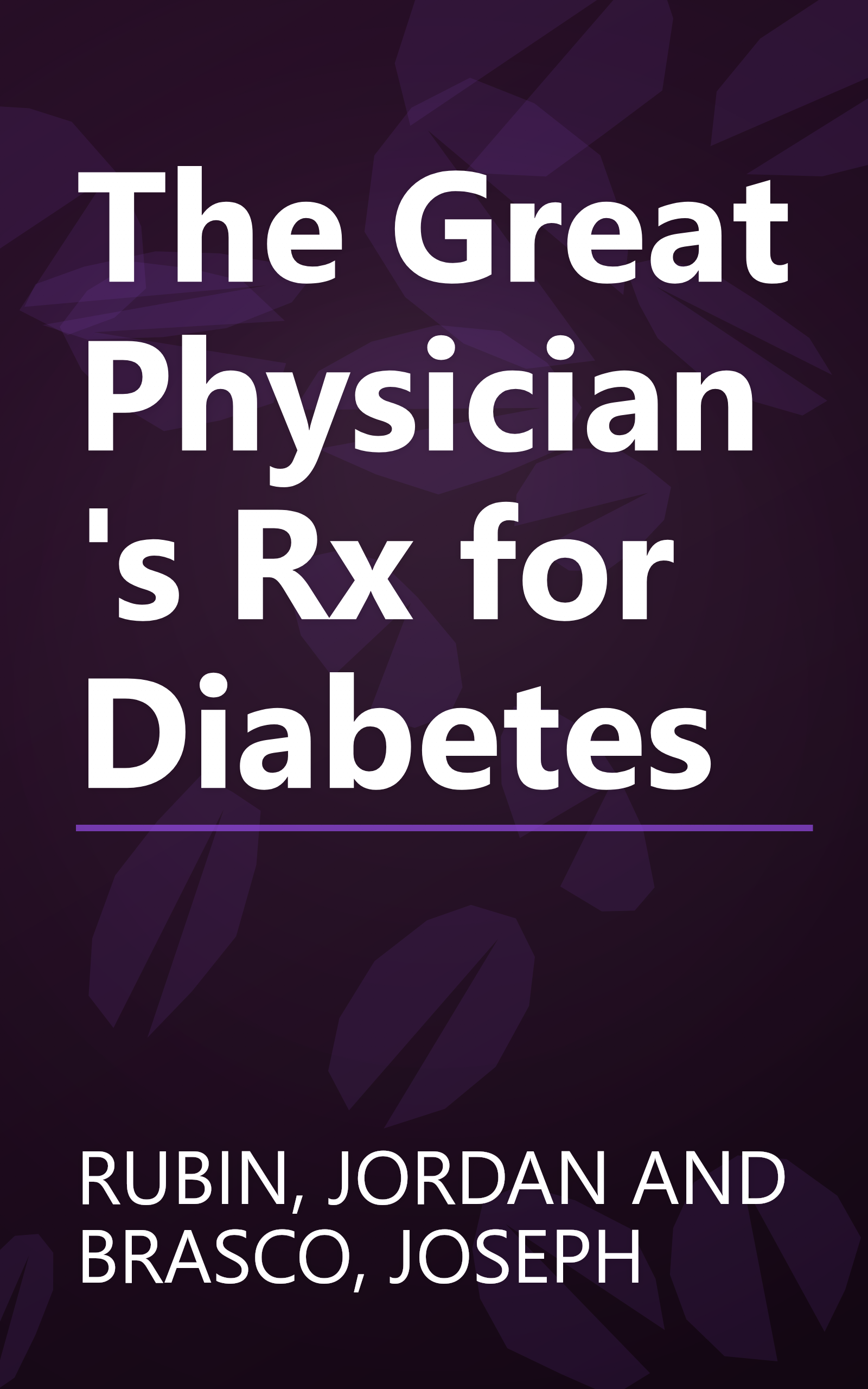 The Great Physician's Rx for Diabetes book cover