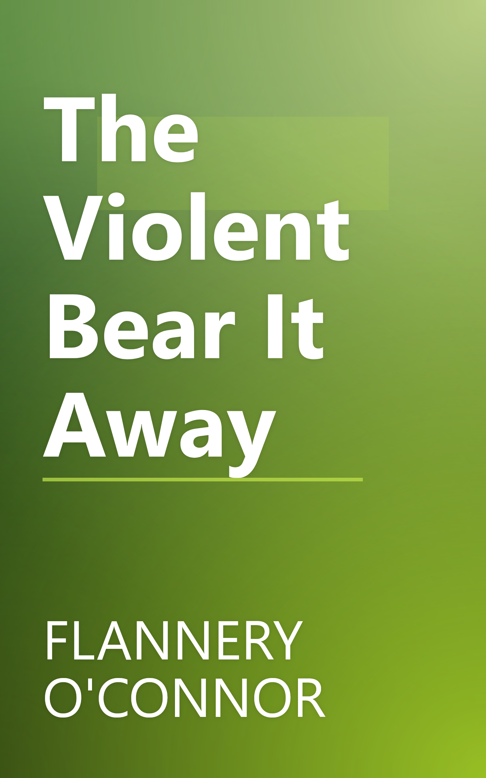 The Violent Bear It Away book cover