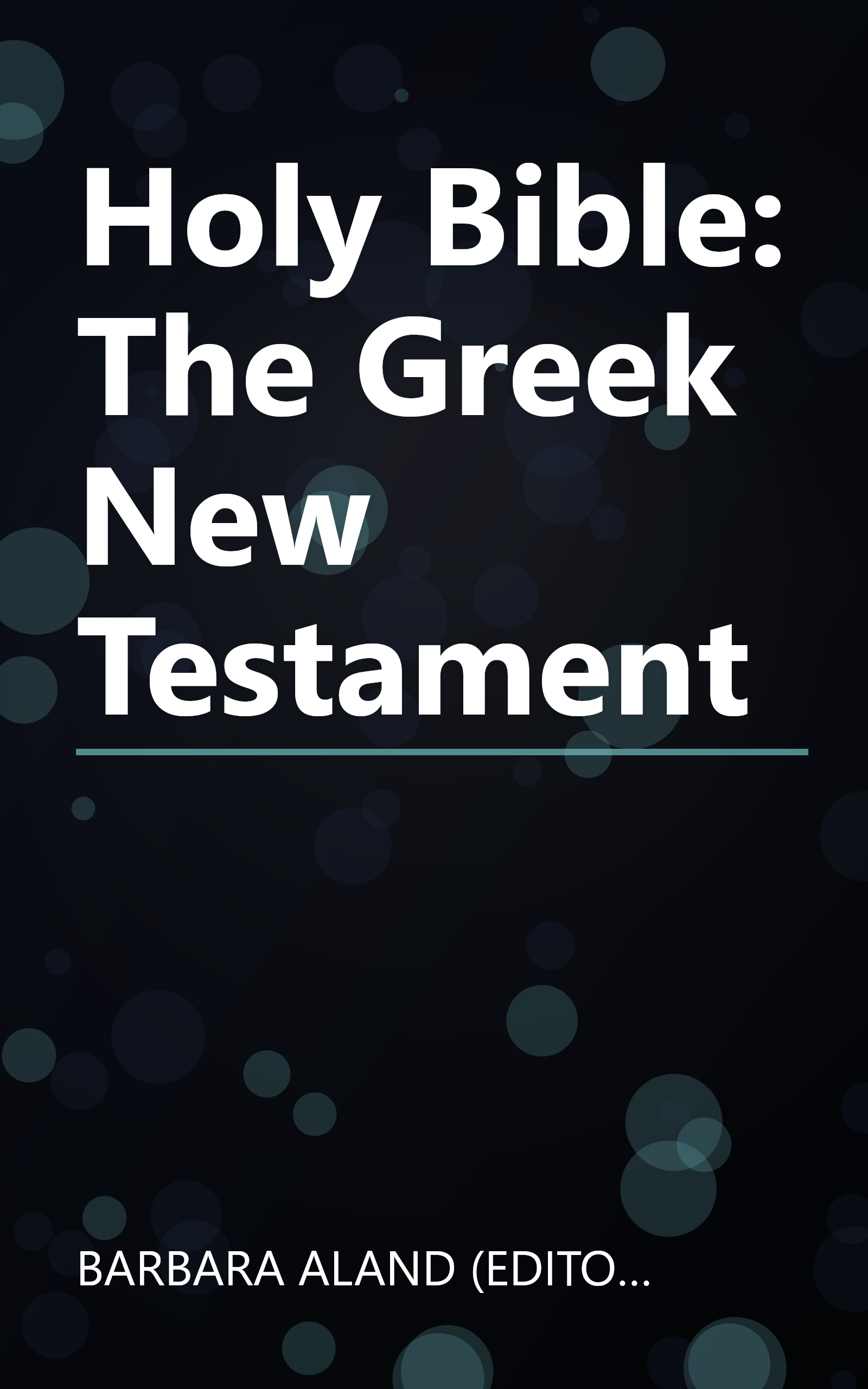 Holy Bible: The Greek New Testament book cover