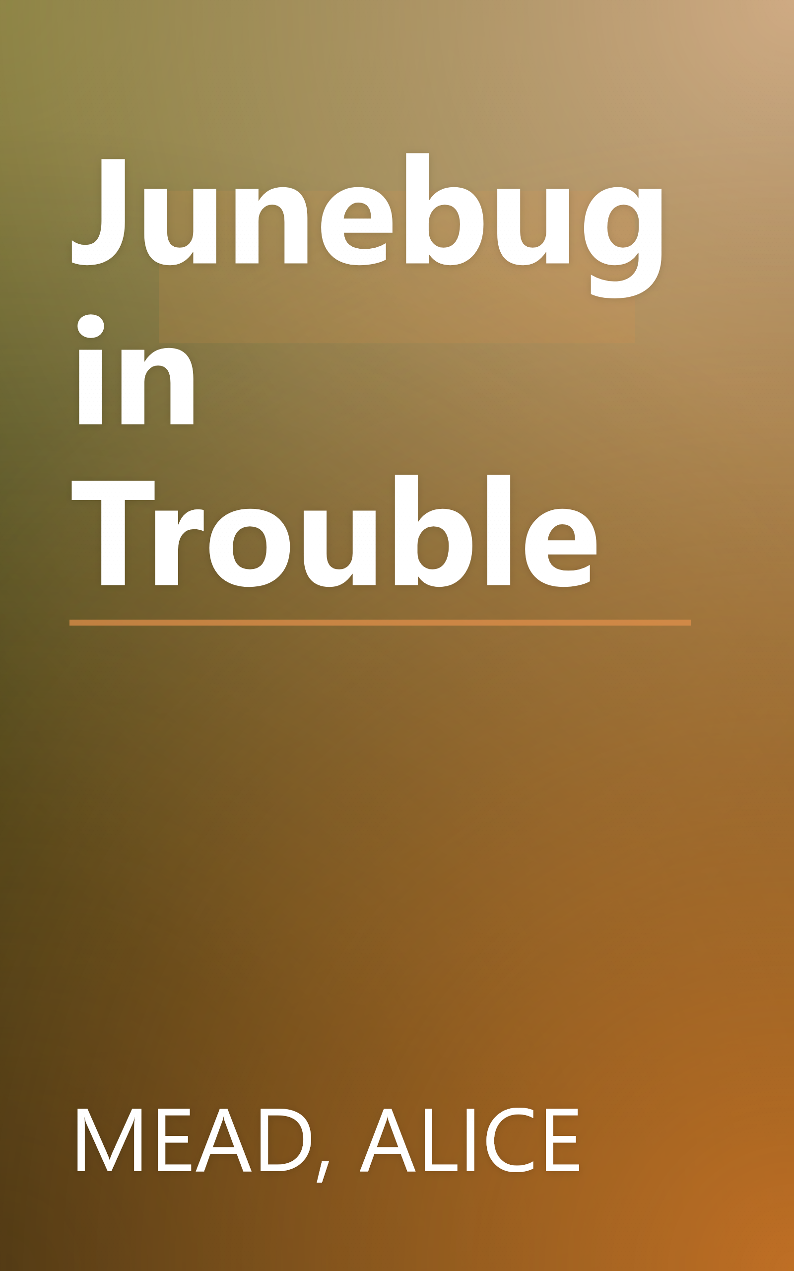 Junebug in Trouble book cover