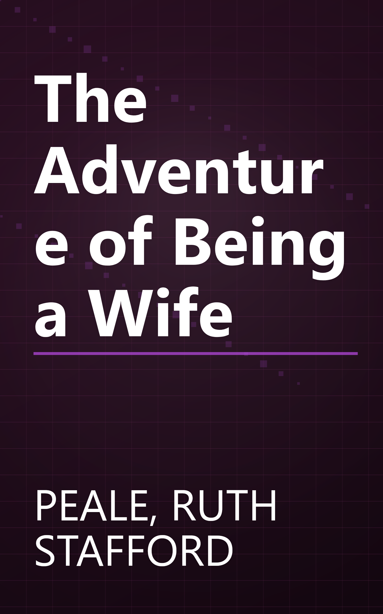 The Adventure of Being a Wife book cover