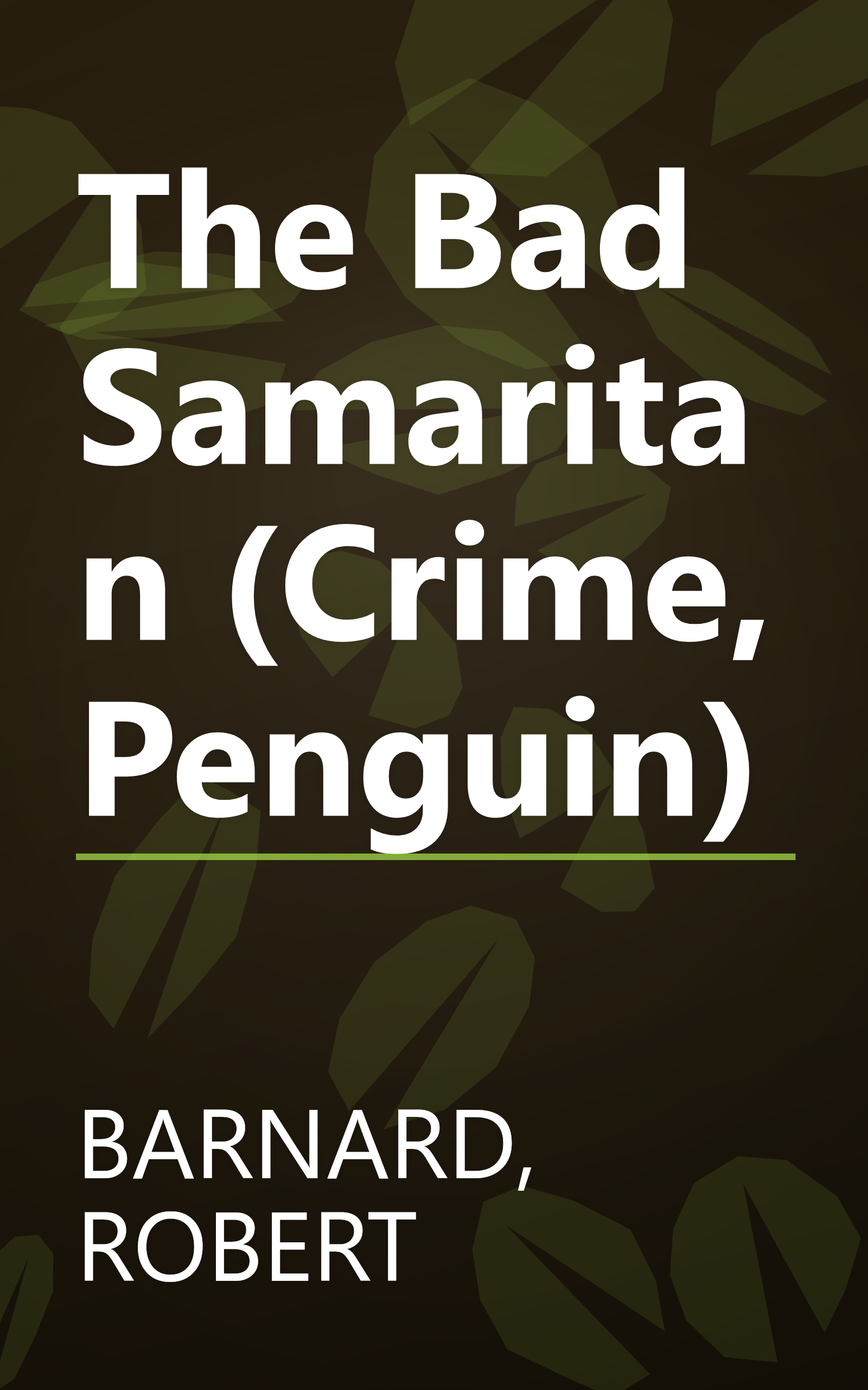 The Bad Samaritan (Crime, Penguin) book cover