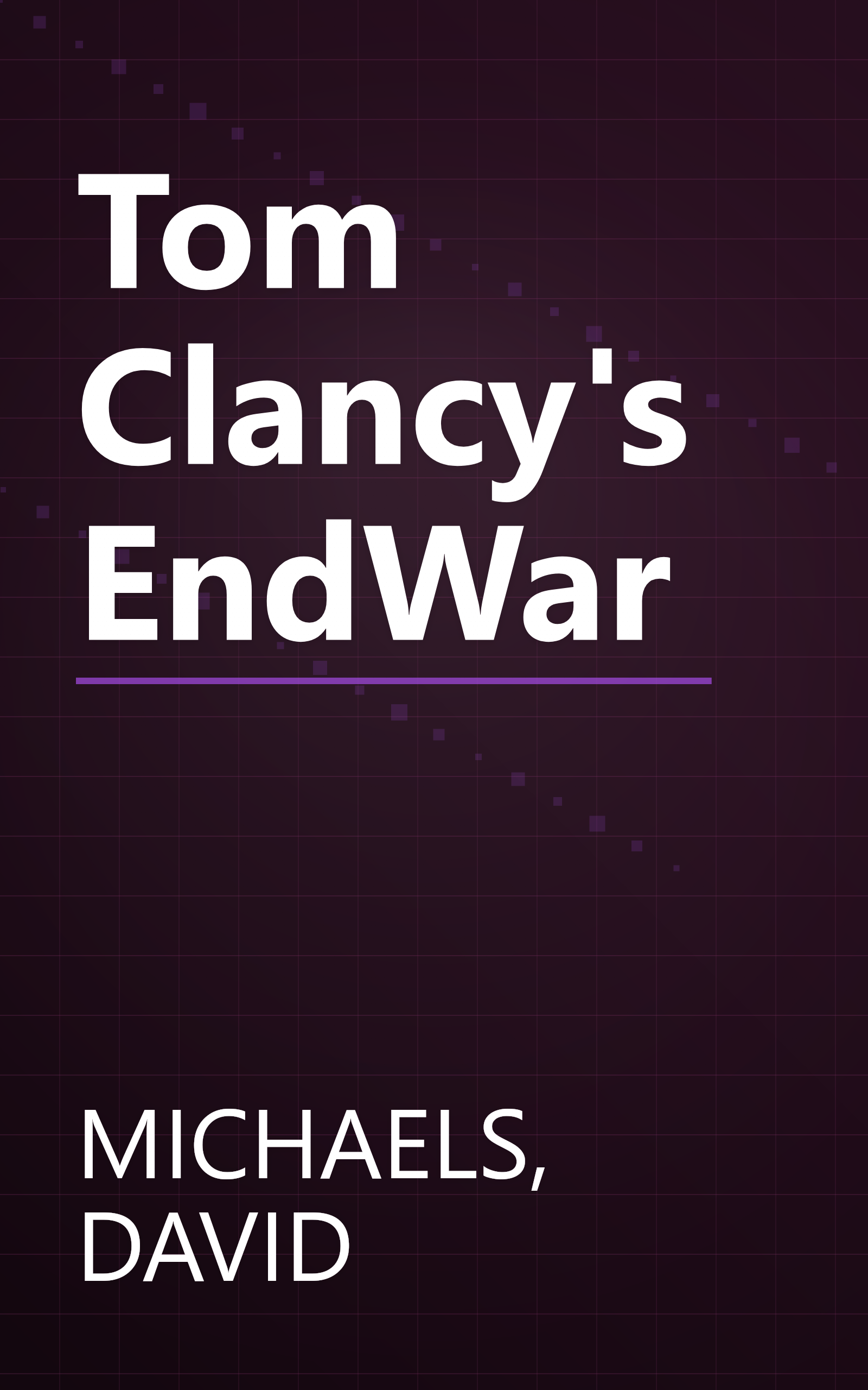 Tom Clancy's EndWar book cover