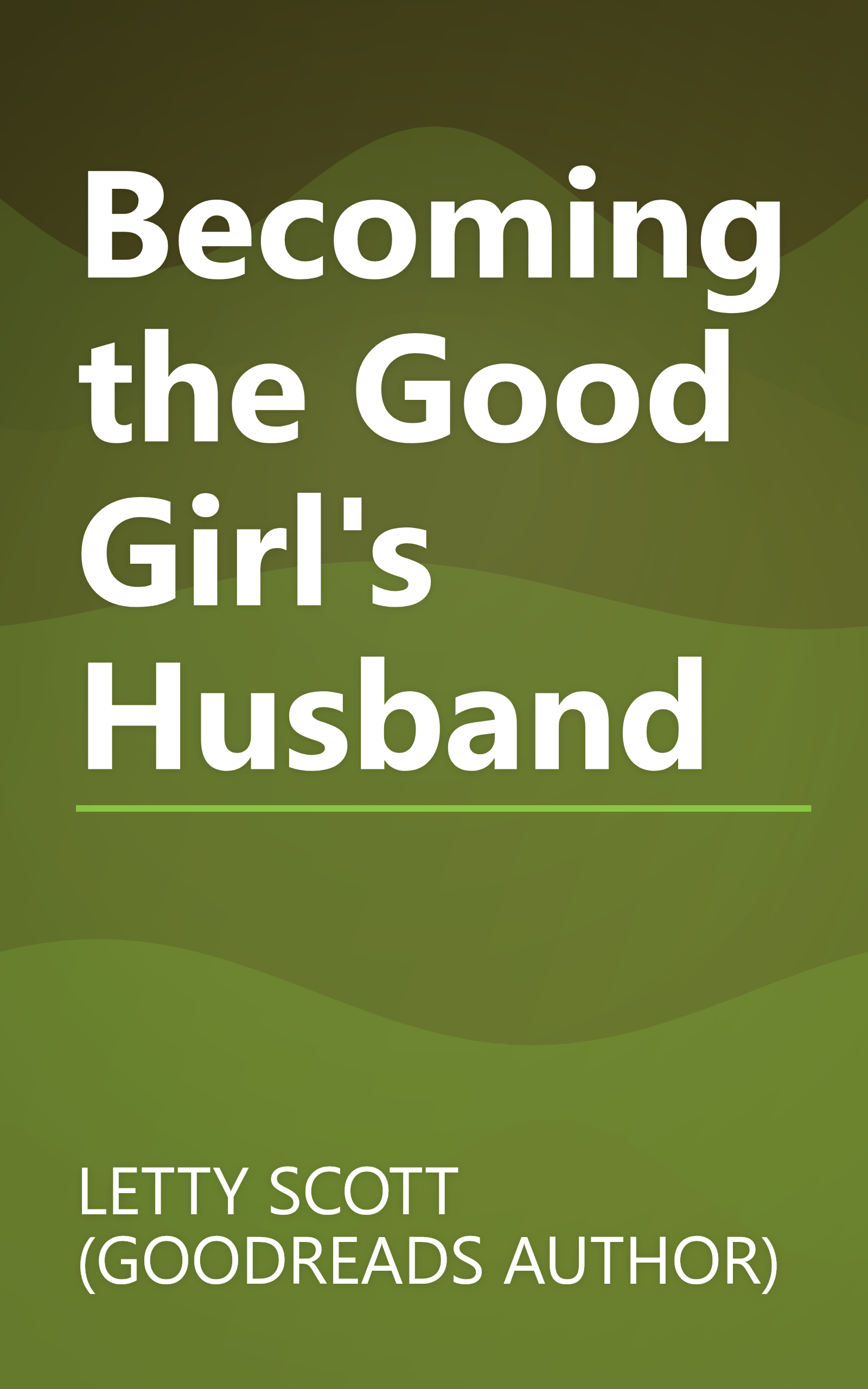 Becoming the Good Girl's Husband book cover