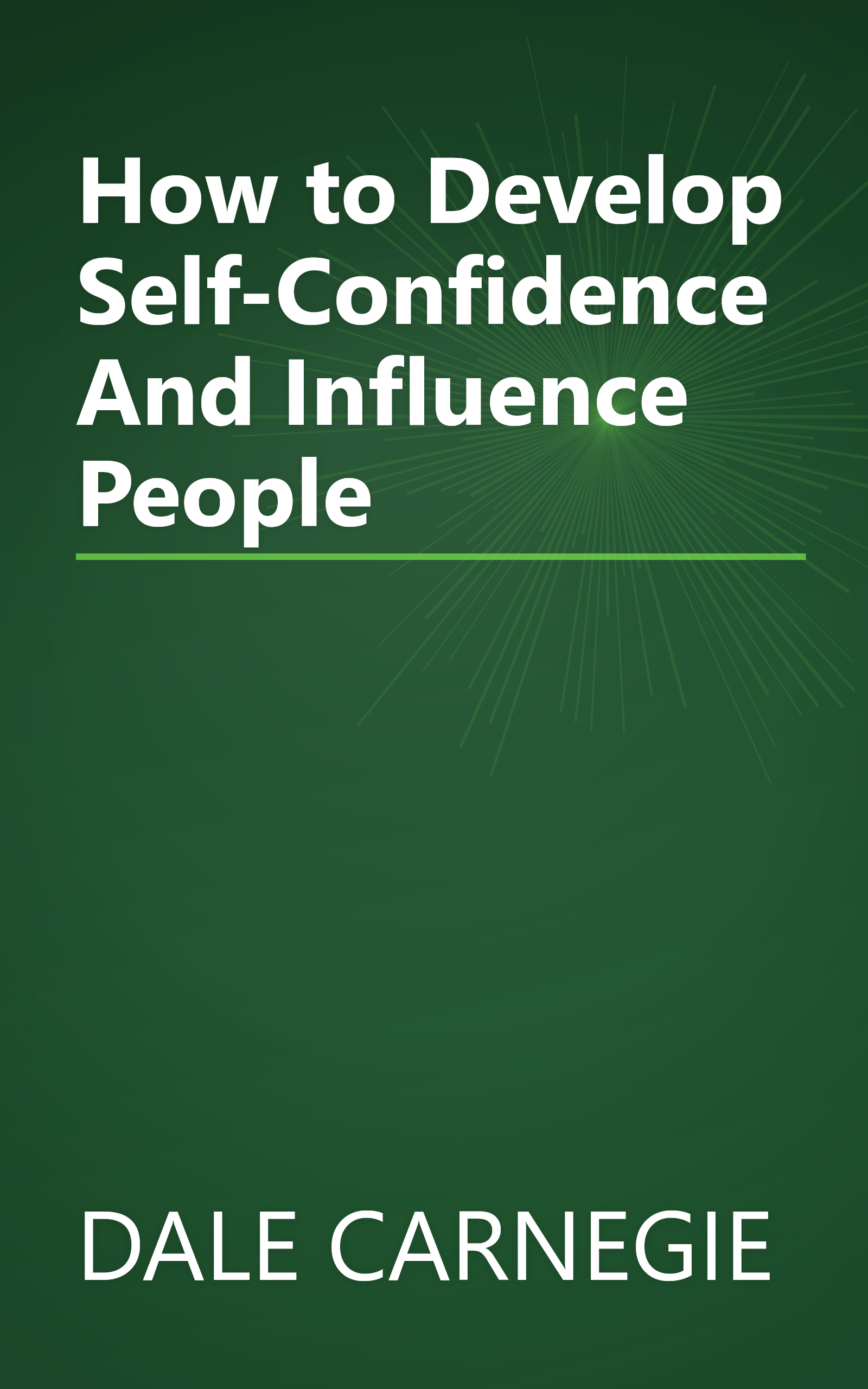 How to Develop Self-Confidence And Influence People book cover