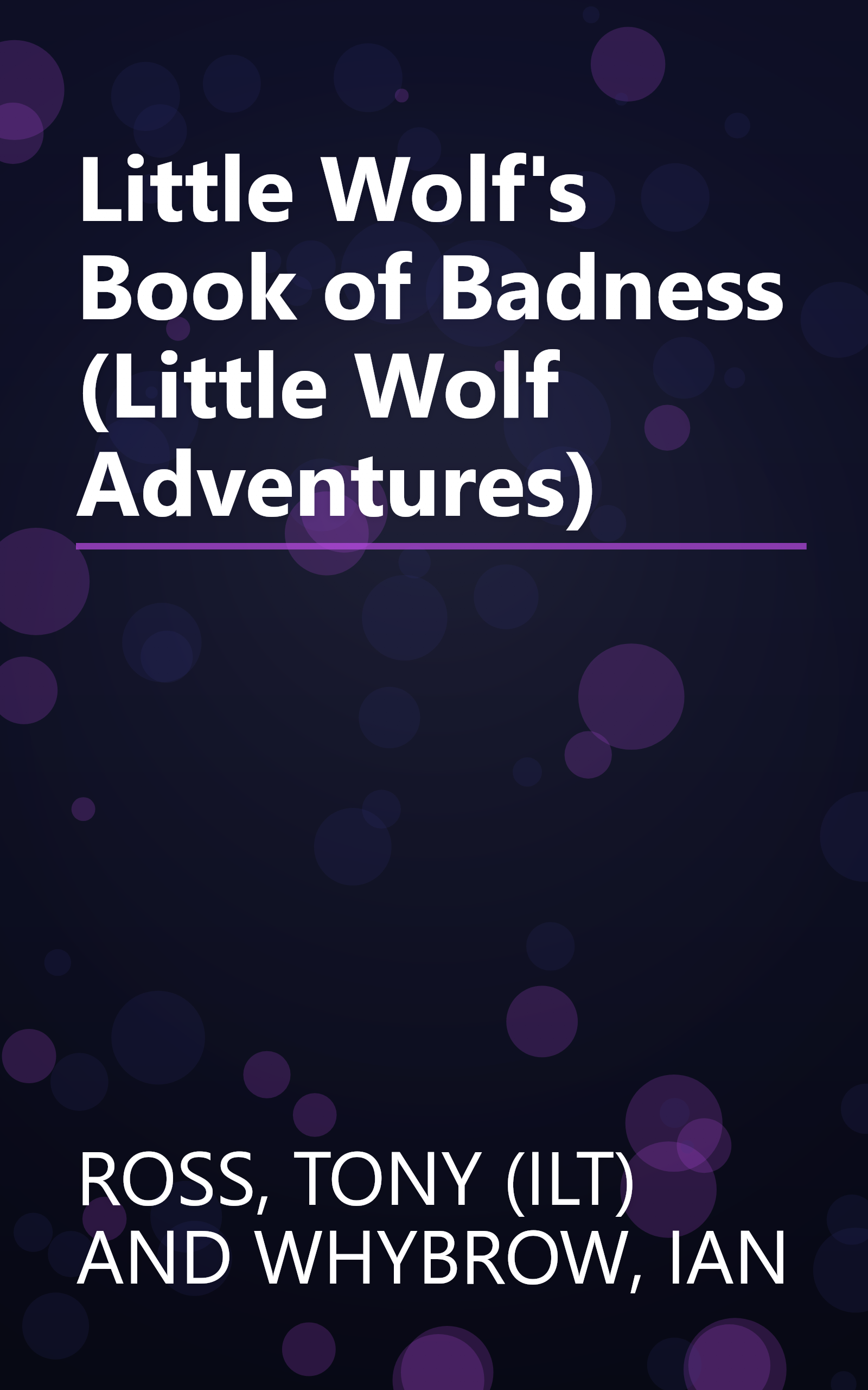 Little Wolf's Book of Badness (Little Wolf Adventures) book cover
