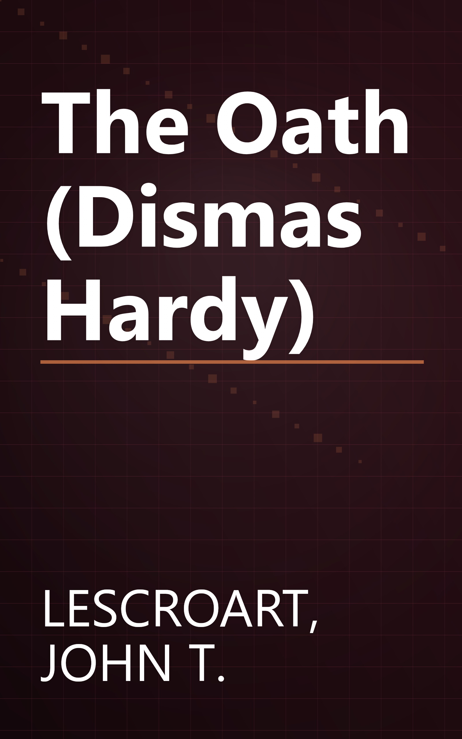 The Oath (Dismas Hardy) book cover