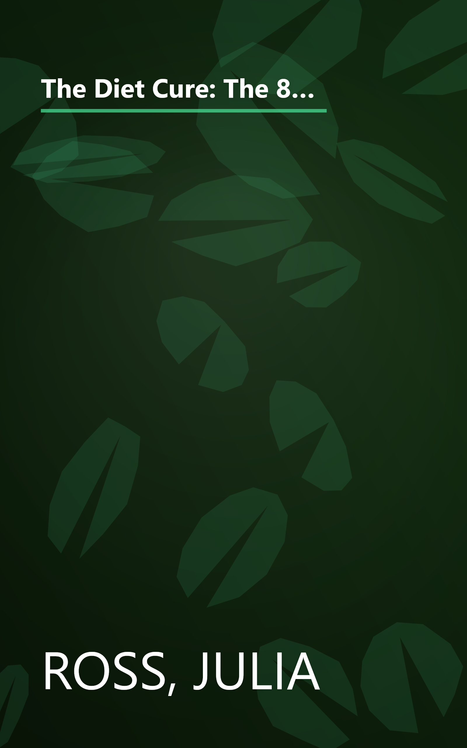 The Diet Cure: The 8-Step Program to Rebalance Your Body Chemistry and End Food Cravings, Weight Problems, and Mood-Swings--Now book cover