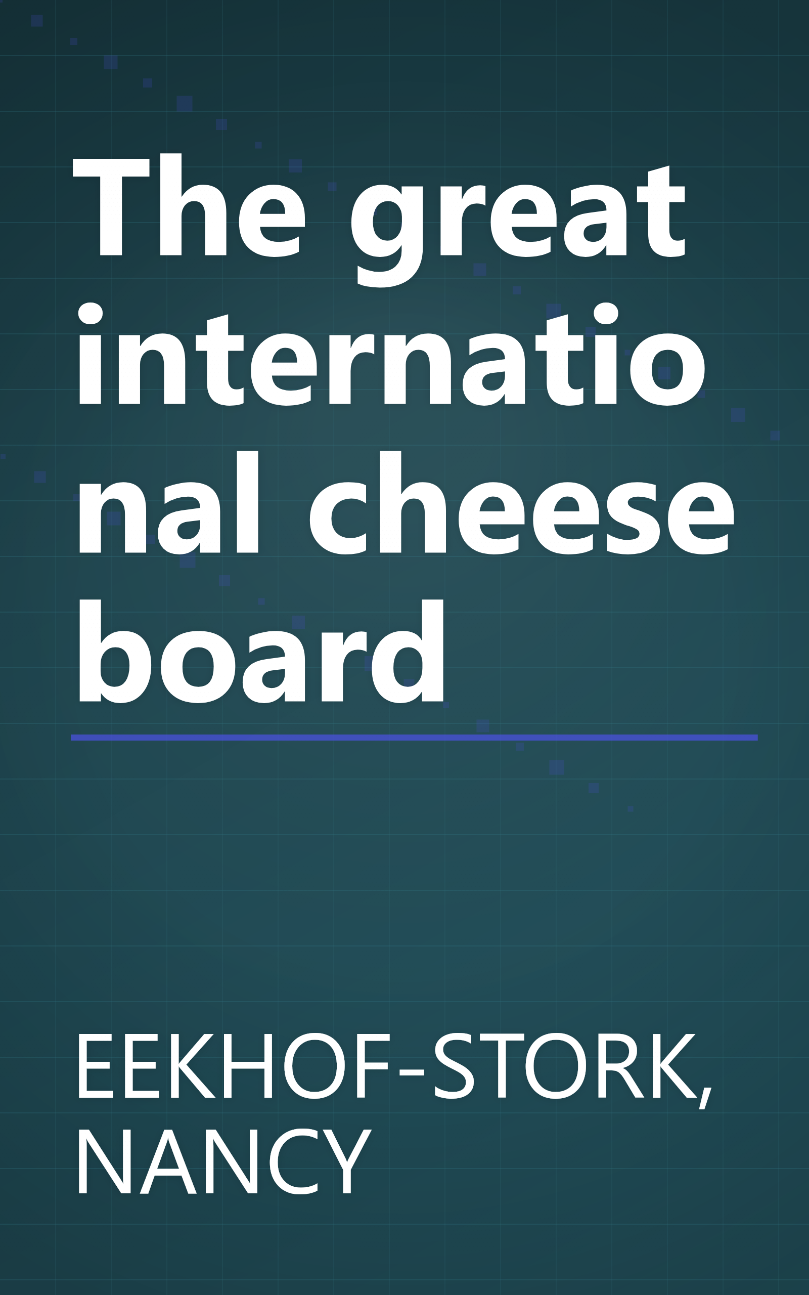 The great international cheese board book cover