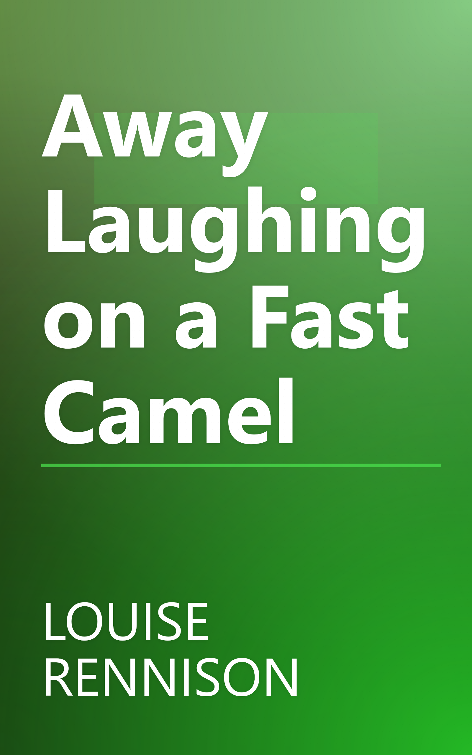 Away Laughing on a Fast Camel book cover
