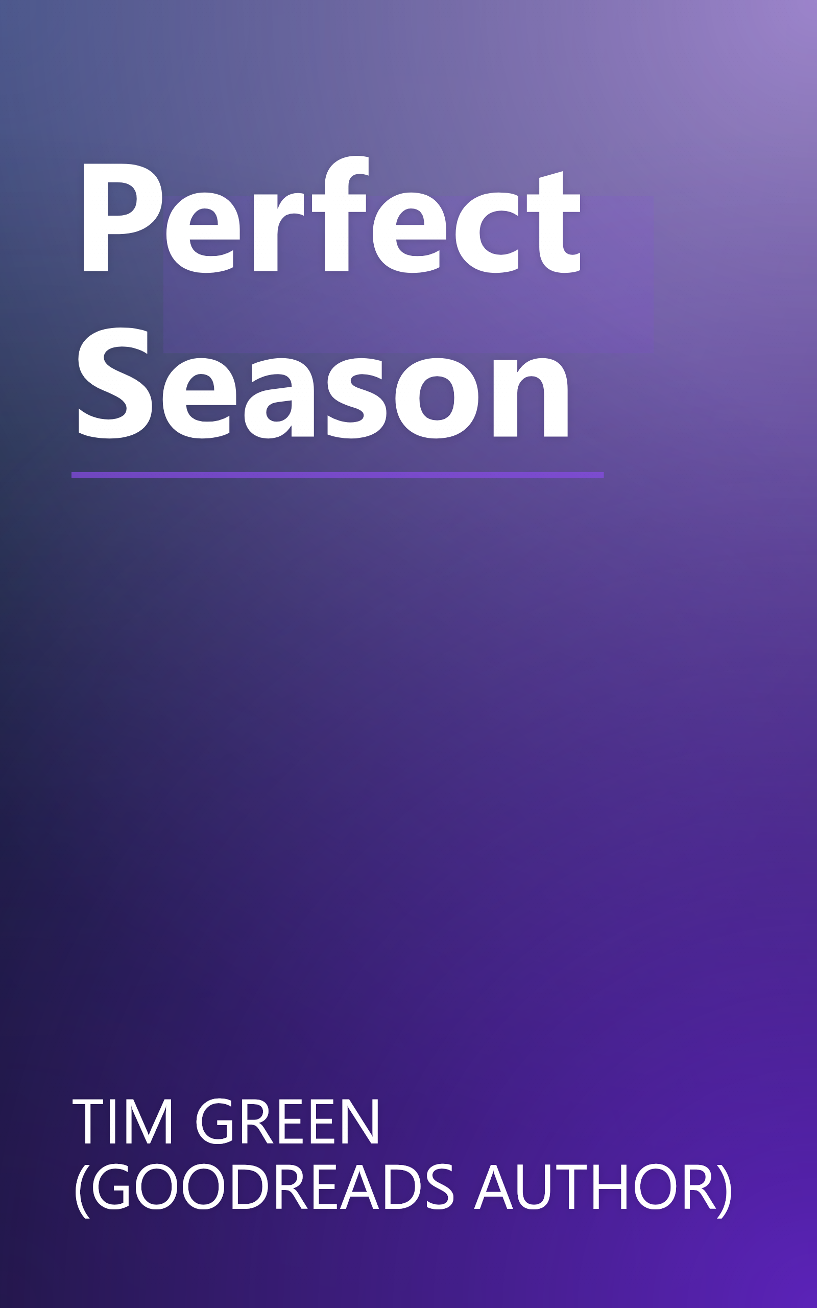 Perfect Season book cover