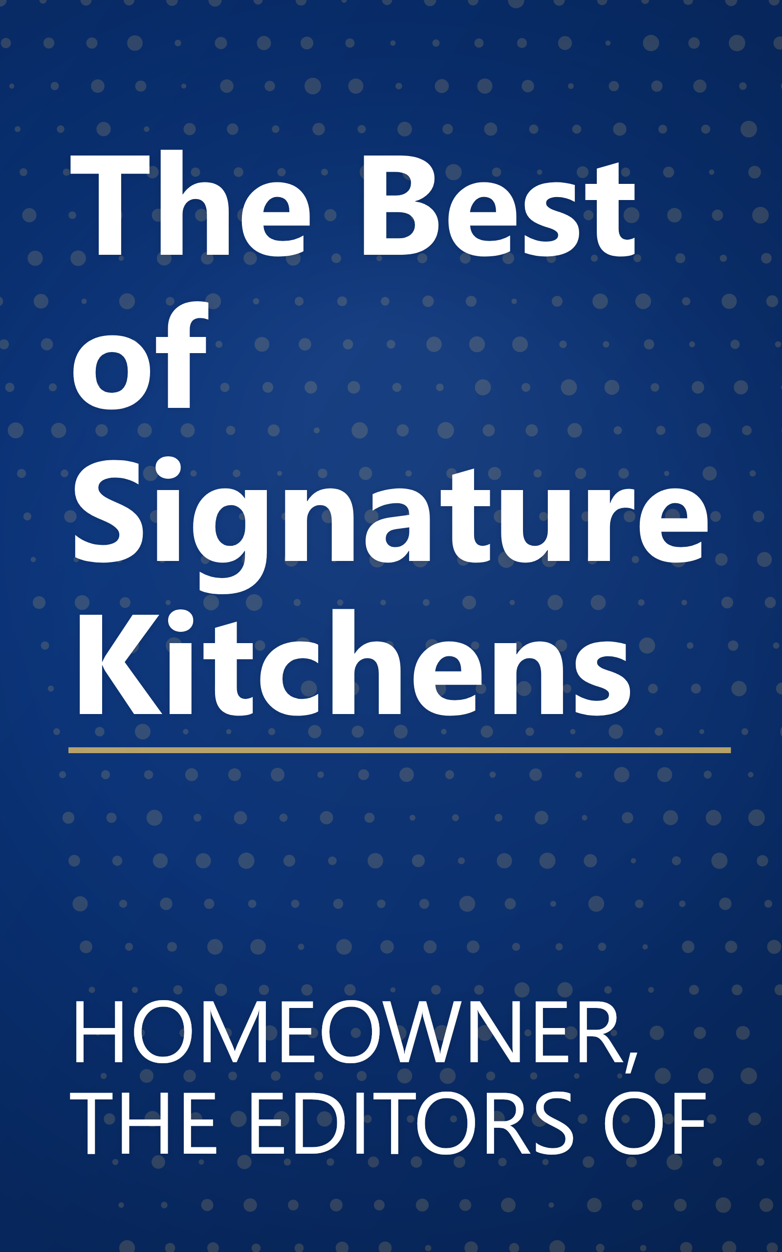 The Best of Signature Kitchens book cover