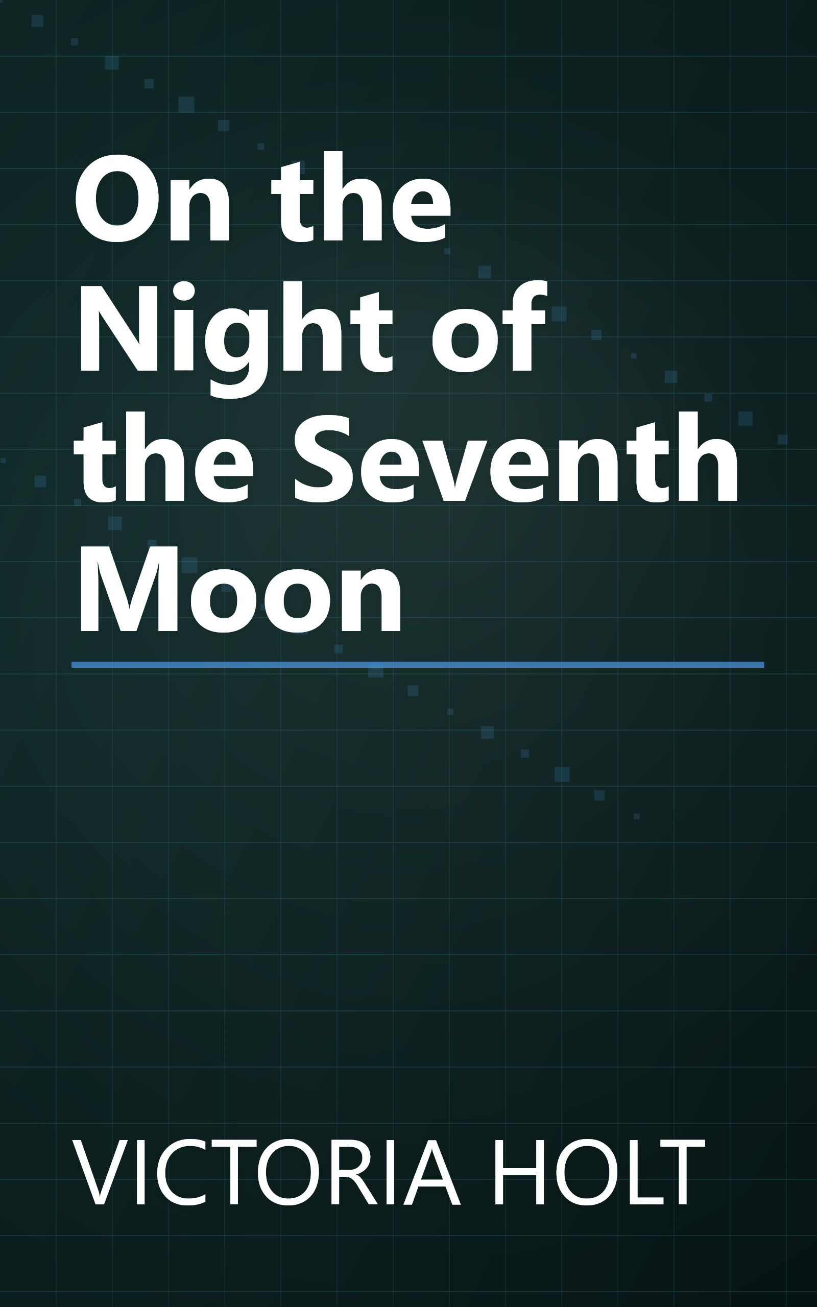 On the Night of the Seventh Moon book cover